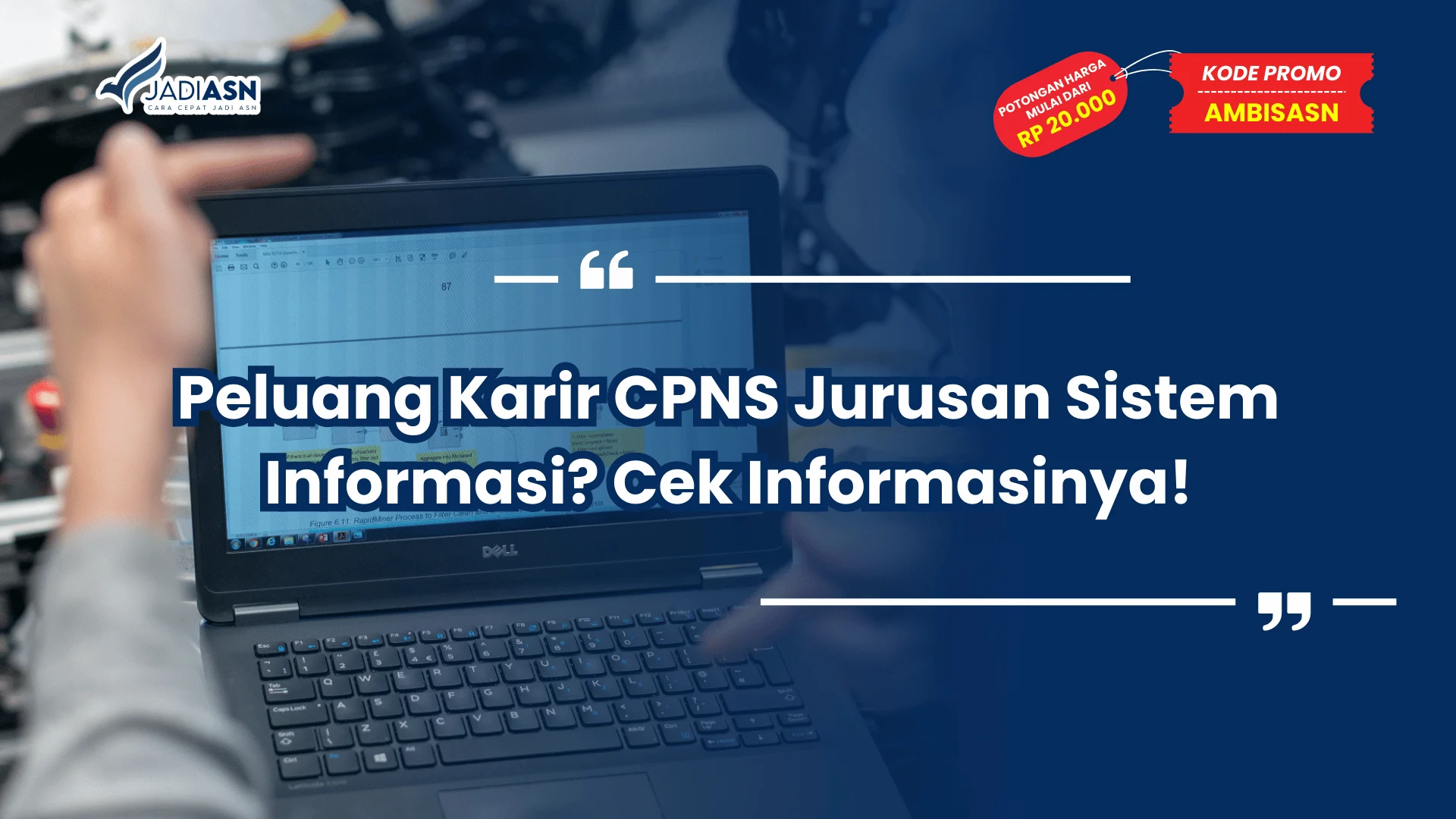 Peluang Karir CPNS Jurusan Sistem Informasi? Cek Informasinya! - Bimbel CPNS - JadiASN