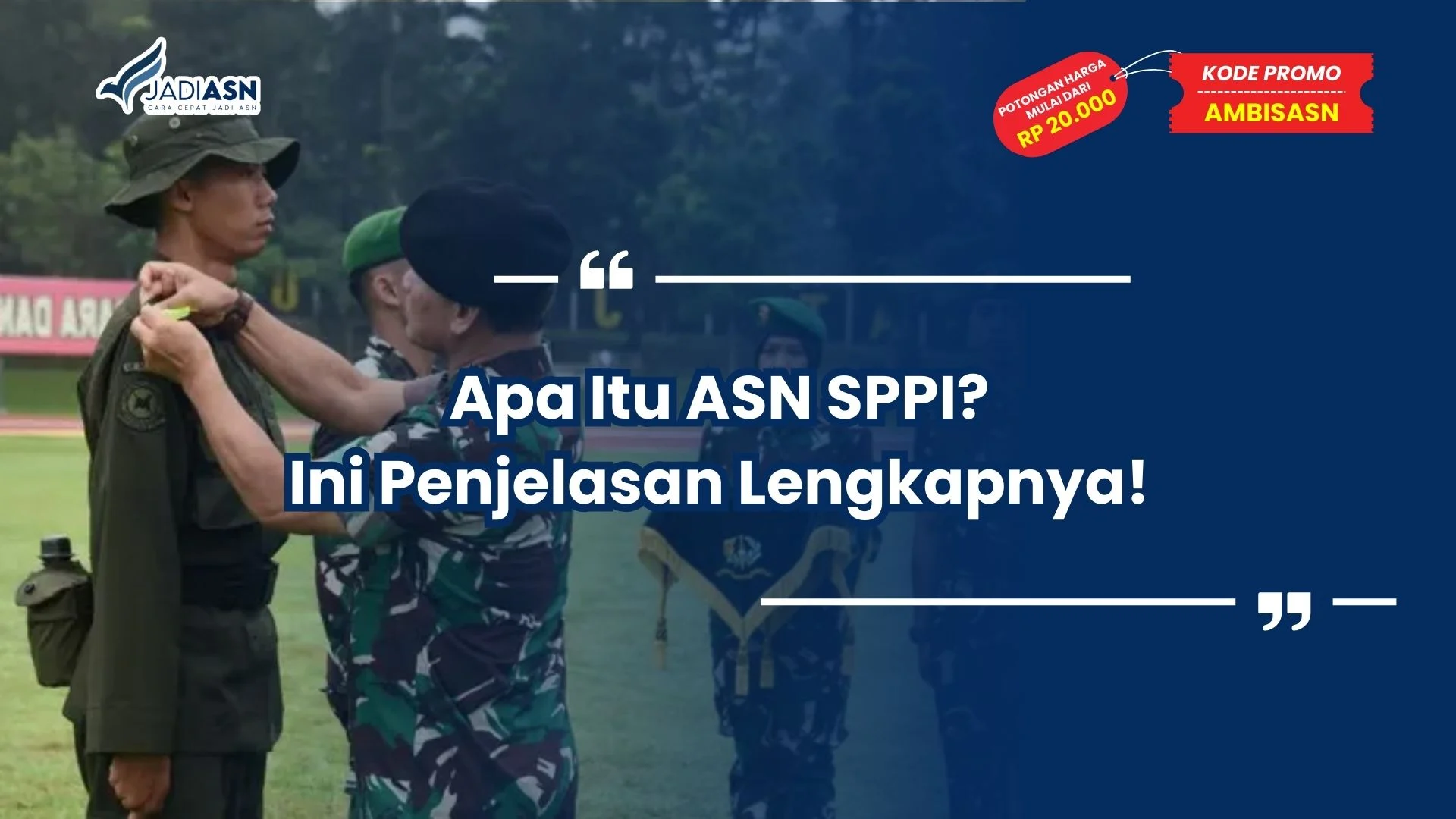 Apa Itu ASN SPPI? Ini Penjelasan Lengkapnya! - Bimbel CPNS - JadiASN
