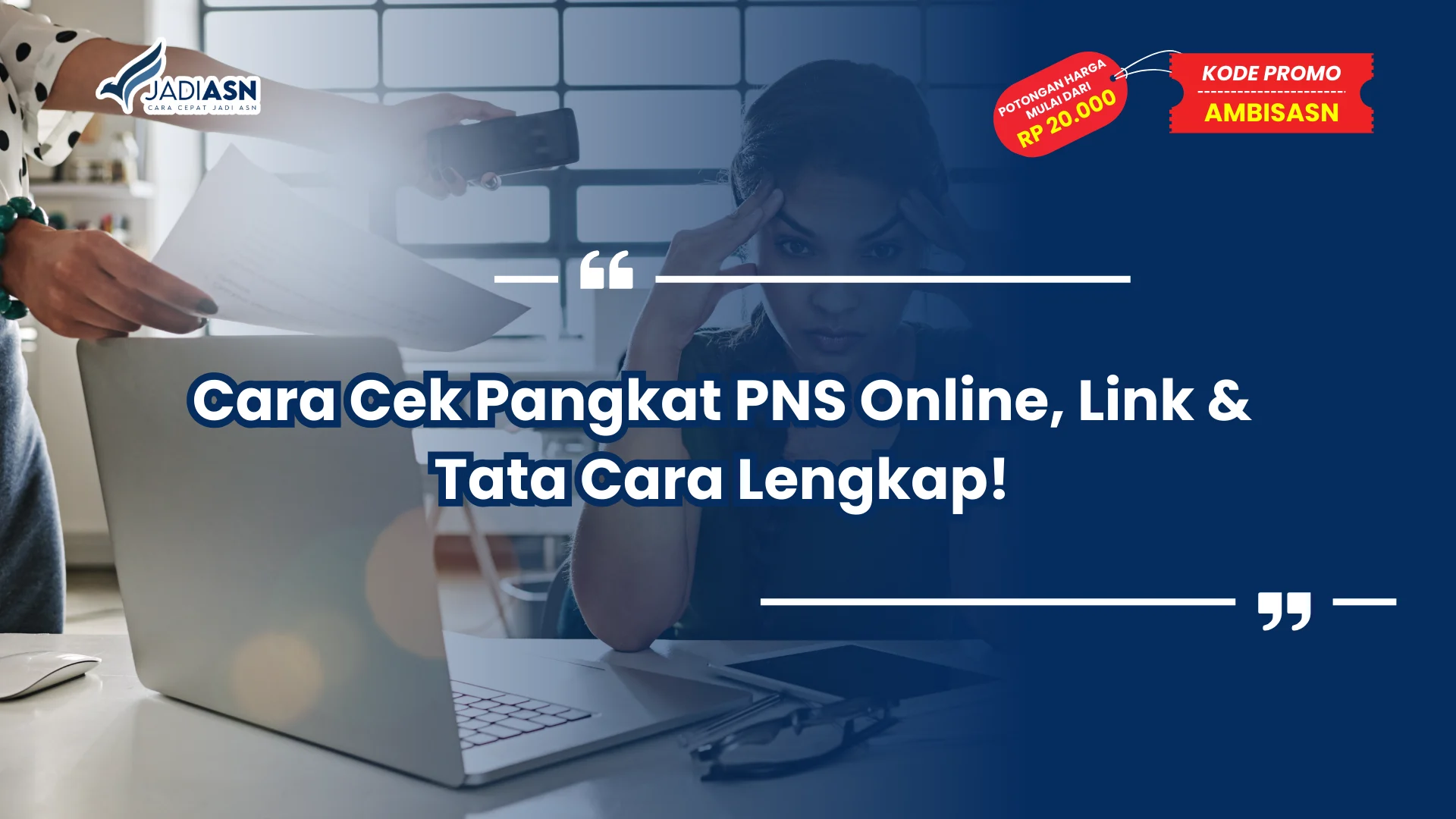 Cara Cek Pangkat PNS Online, Link & Tata Cara Lengkap! - Bimbel CPNS ...