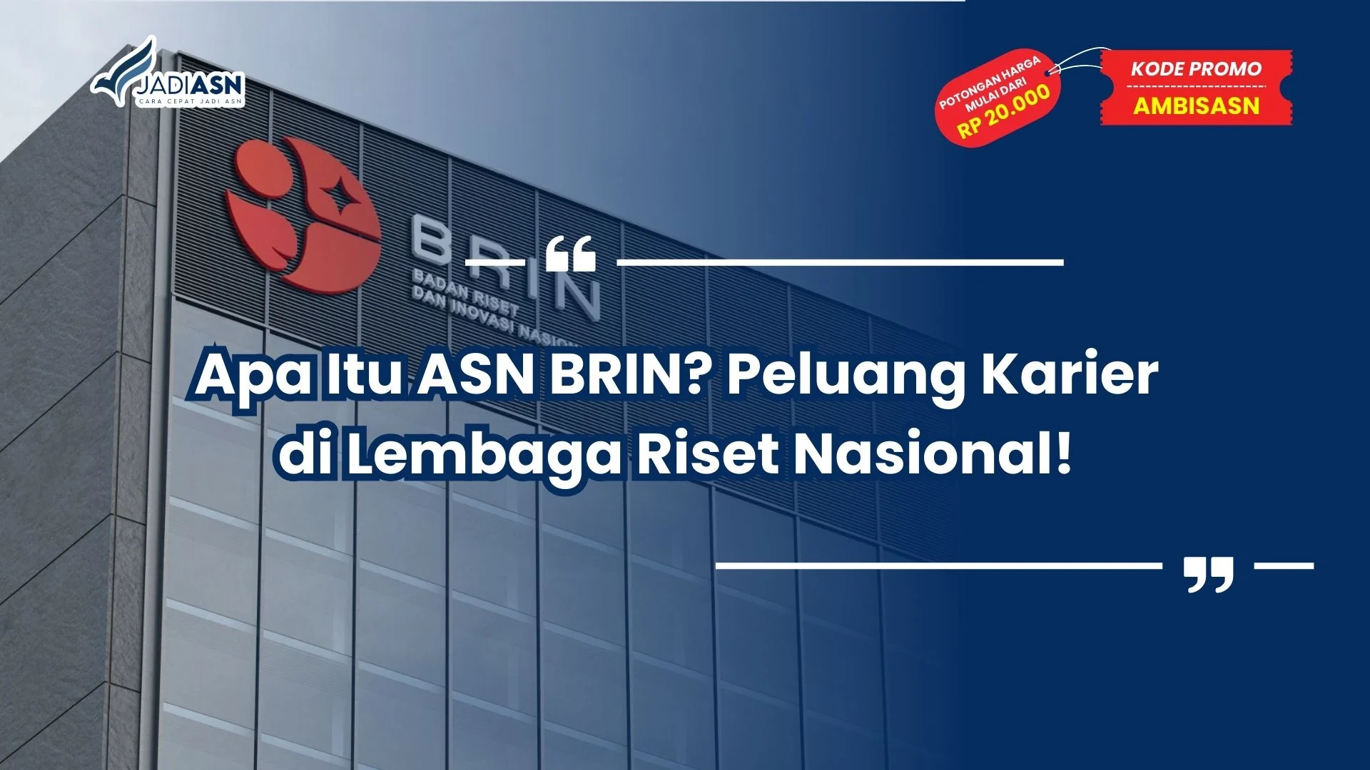 Apa Itu ASN BRIN? Peluang Karier di Lembaga Riset Nasional! - Bimbel ...