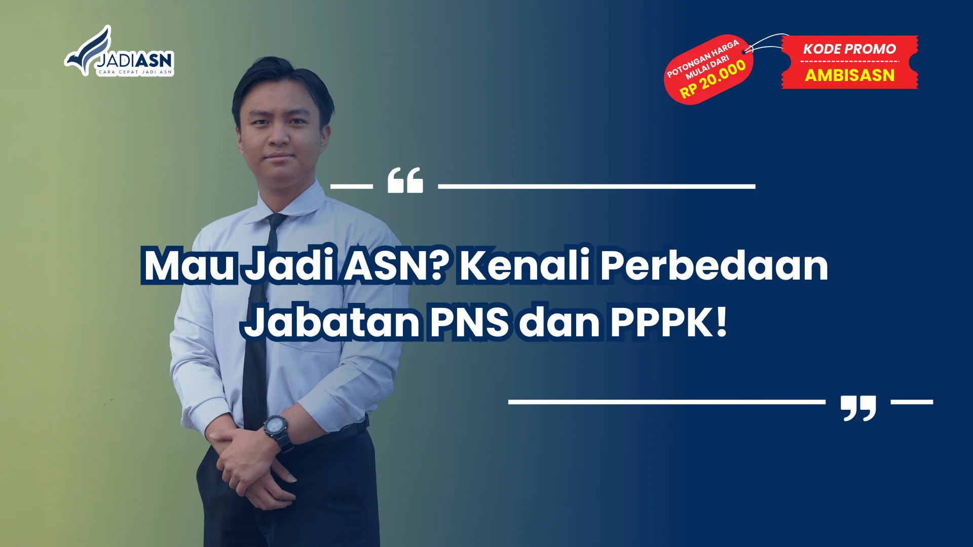 Mau Jadi ASN? Kenali Perbedaan Jabatan PNS dan PPPK! - Bimbel CPNS ...