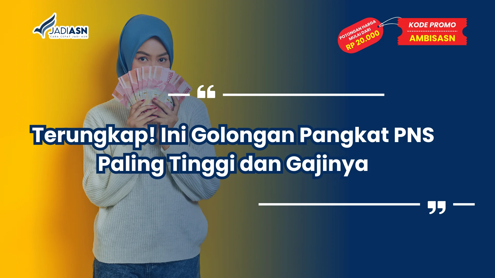Terungkap! Ini Golongan Pangkat PNS Paling Tinggi dan Gajinya - Bimbel CPNS - JadiASN