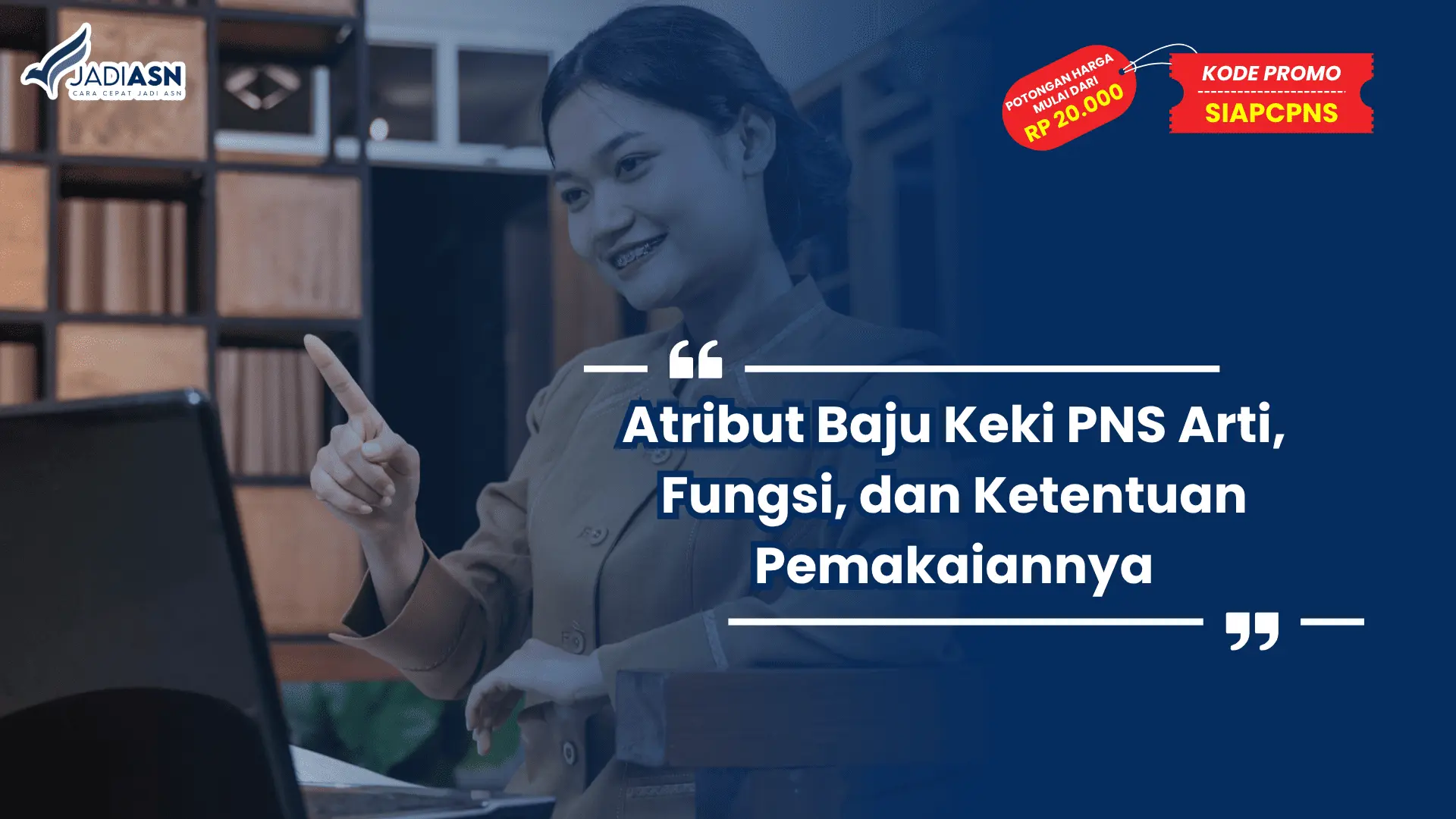 Atribut Baju Keki PNS Arti, Fungsi, dan Ketentuan Pemakaiannya - Bimbel ...