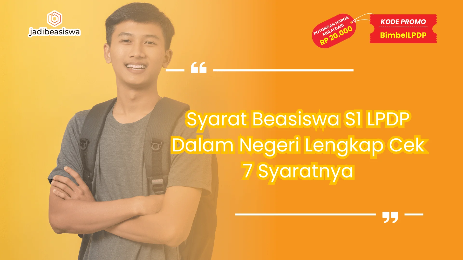 Syarat Beasiswa S1 LPDP Dalam Negeri Lengkap Cek 7 Syaratnya - Bimbel LPDP
