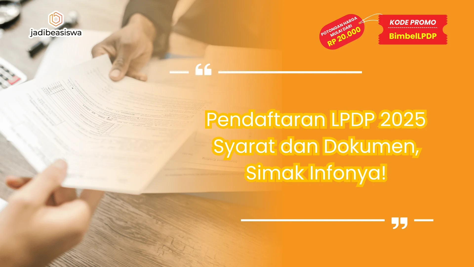 Pendaftaran LPDP 2025 Syarat dan Dokumen, Simak Infonya! - Bimbel LPDP