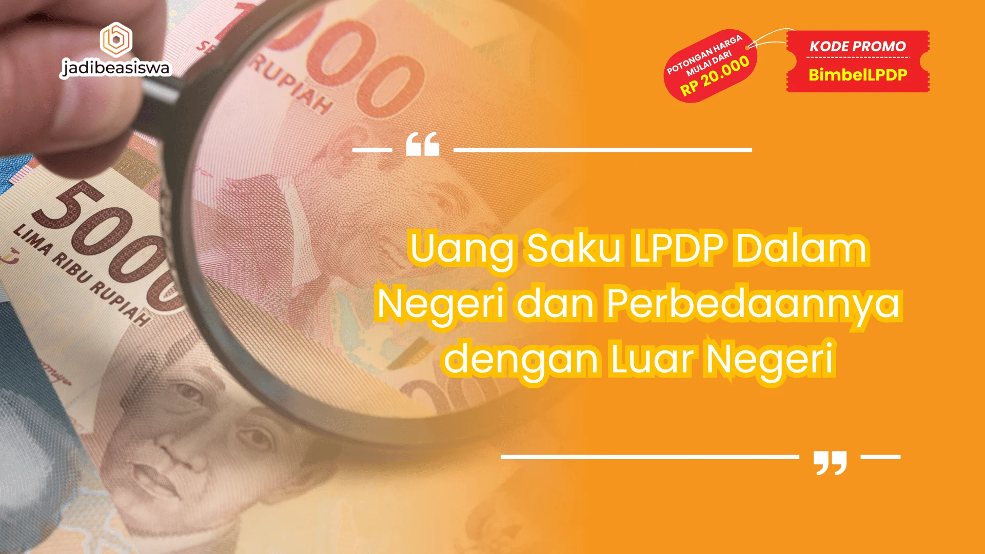 Uang Saku LPDP Dalam Negeri dan Perbedaannya dengan Luar Negeri - Bimbel LPDP