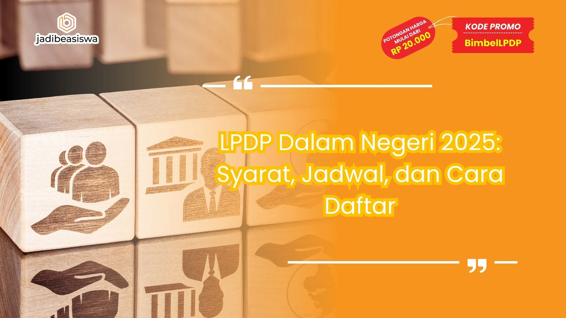 LPDP Dalam Negeri 2025: Syarat, Jadwal, dan Cara Daftar - Bimbel LPDP
