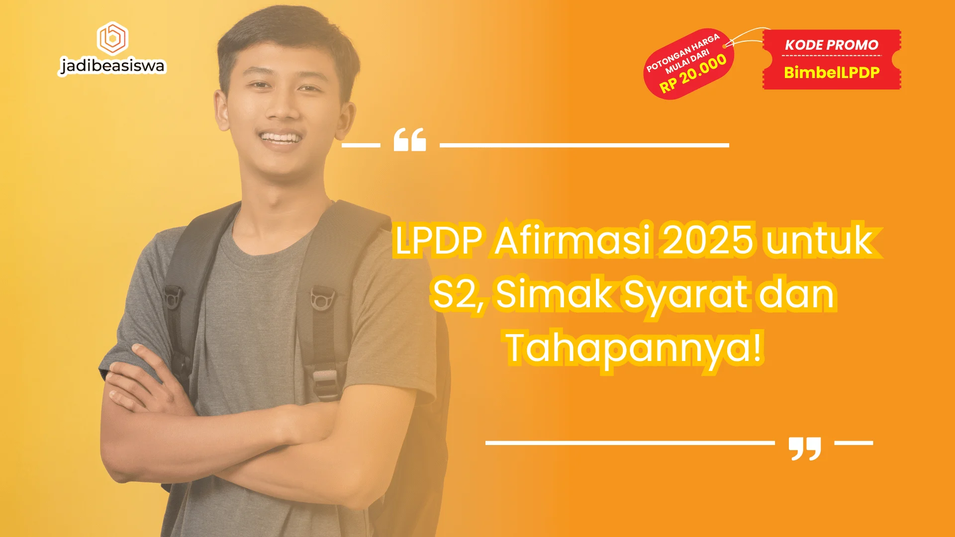 LPDP Afirmasi 2025 untuk S2, Simak Syarat dan Tahapannya! - Bimbel LPDP