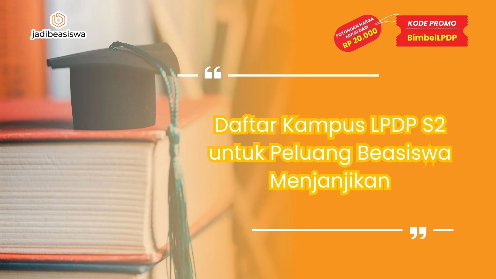 Daftar Kampus LPDP S2 untuk Peluang Beasiswa Menjanjikan - Bimbel LPDP