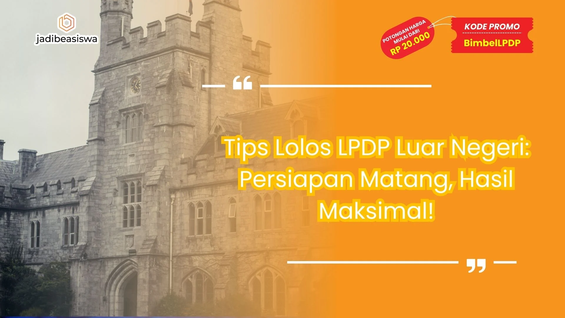 Tips Lolos LPDP Luar Negeri: Persiapan Matang, Hasil Maksimal! - Bimbel LPDP