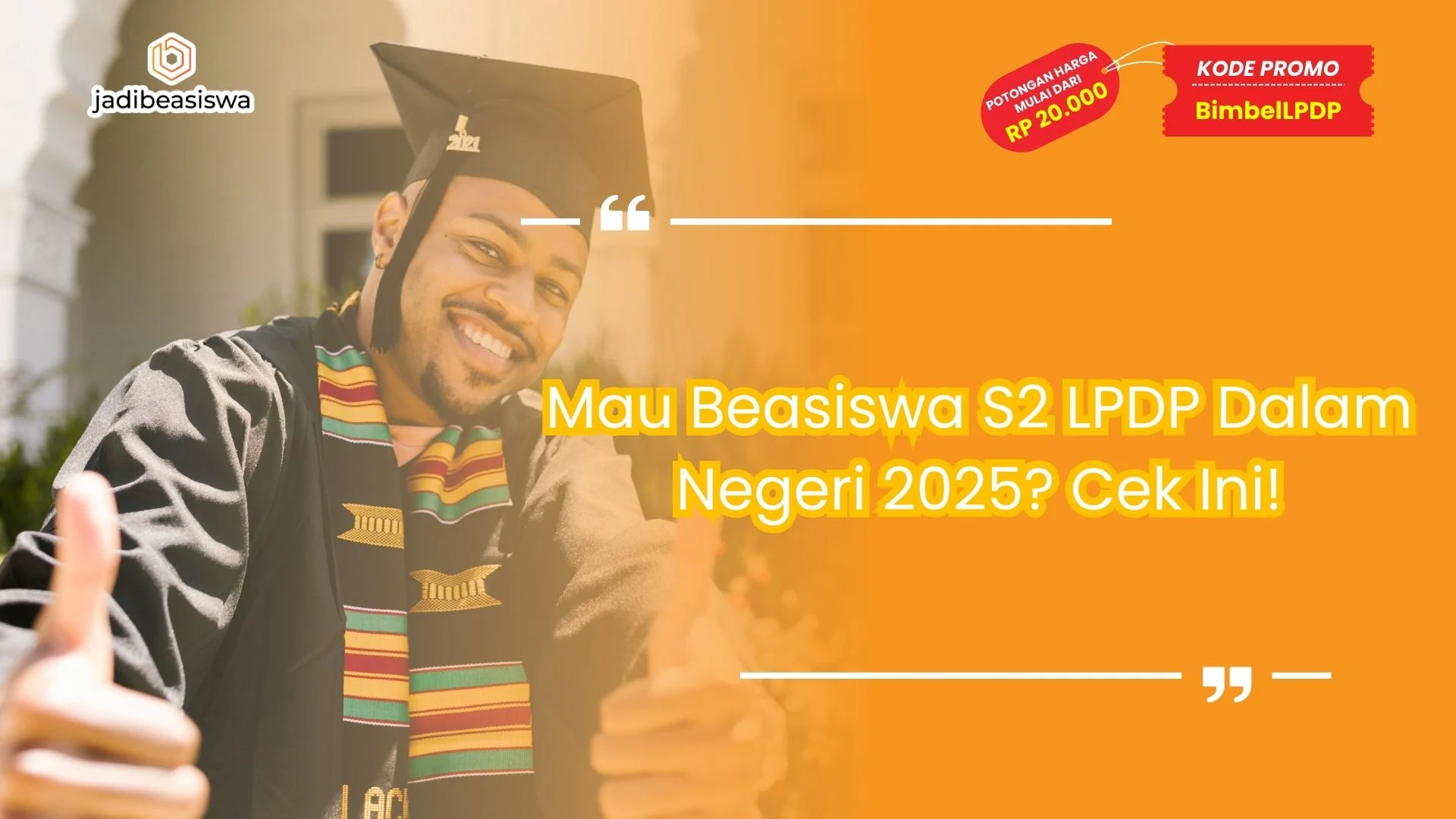 Mau Beasiswa S2 LPDP Dalam Negeri 2025? Cek Ini! - Bimbel LPDP