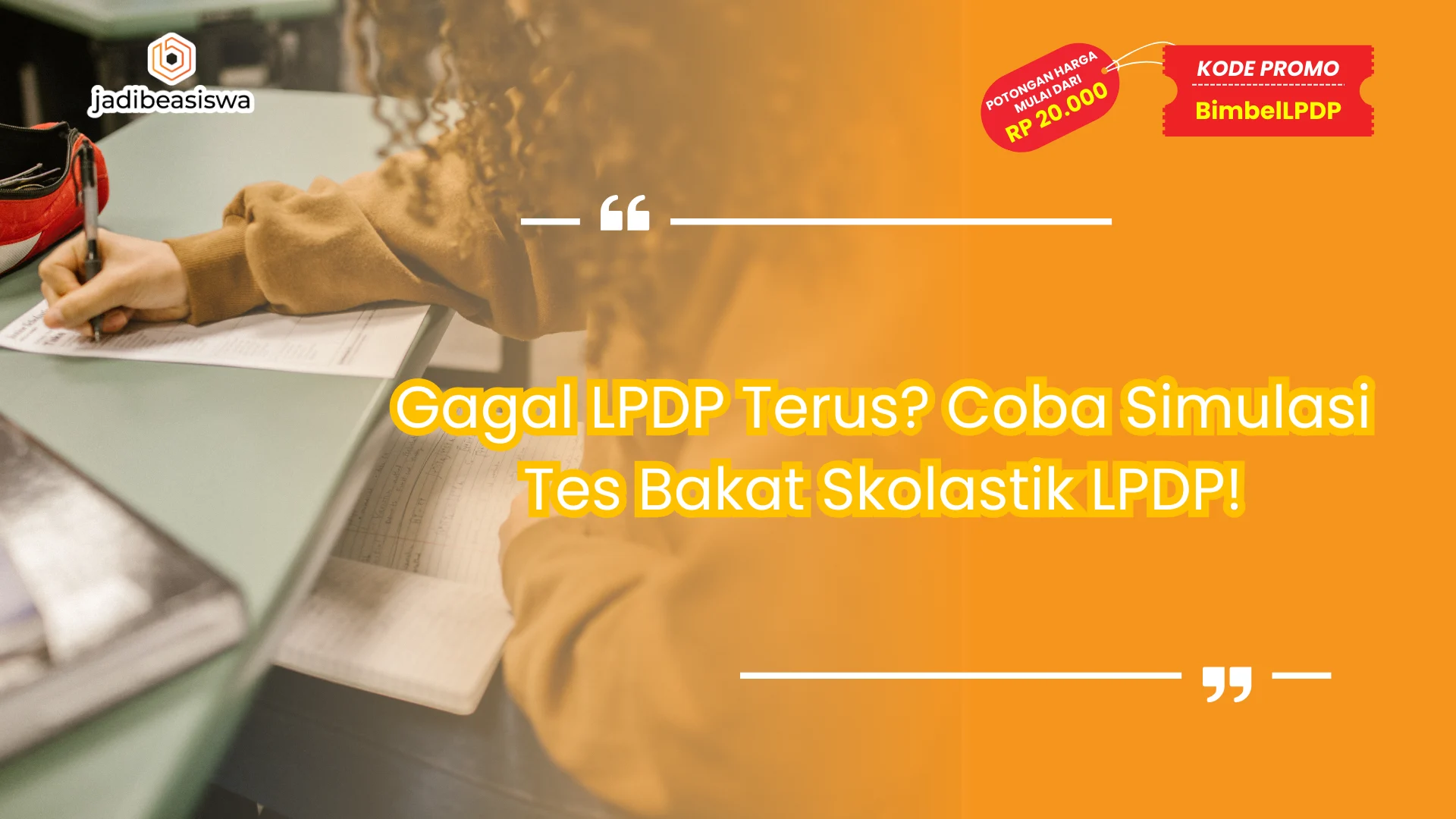 Gagal LPDP Terus? Coba Simulasi Tes Bakat Skolastik LPDP! - Bimbel LPDP