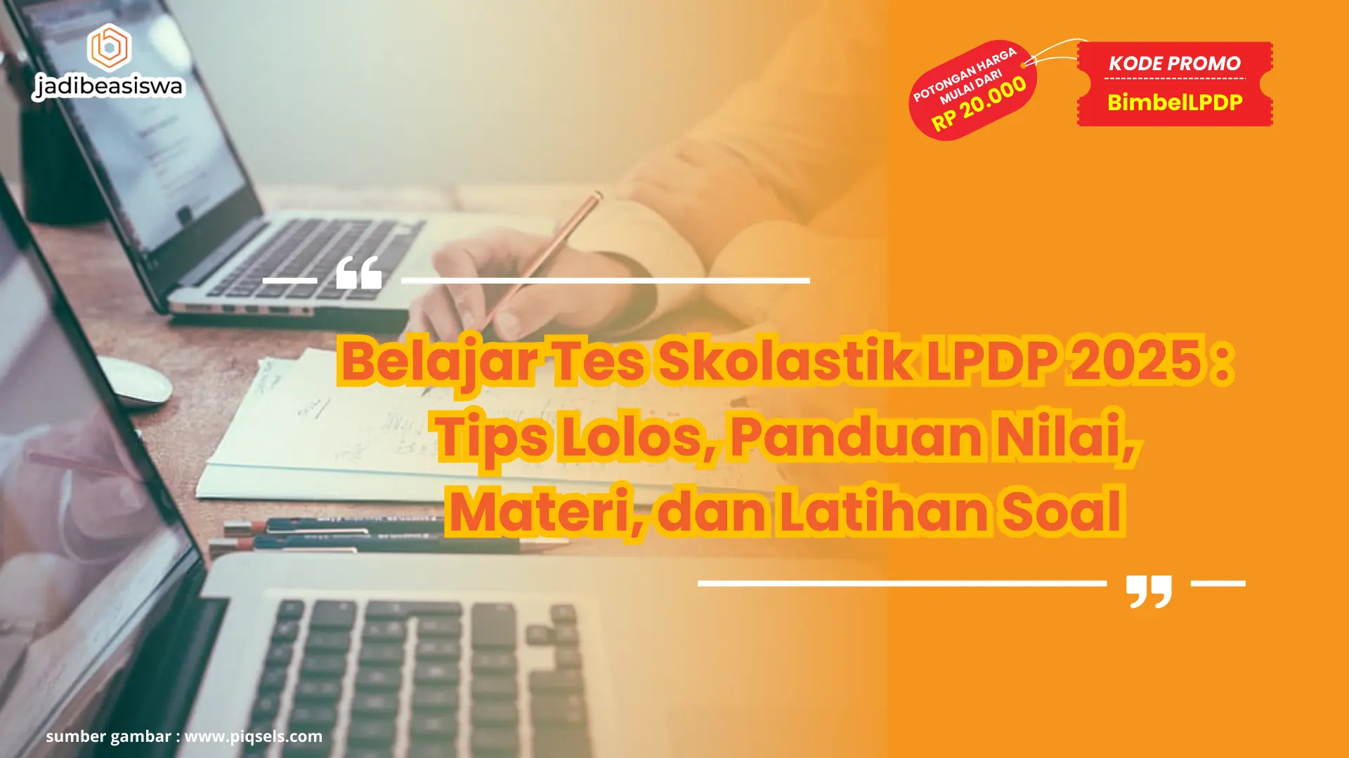 Belajar Tes Skolastik LPDP 2025 : Tips Lolos, Panduan Nilai, Materi ...