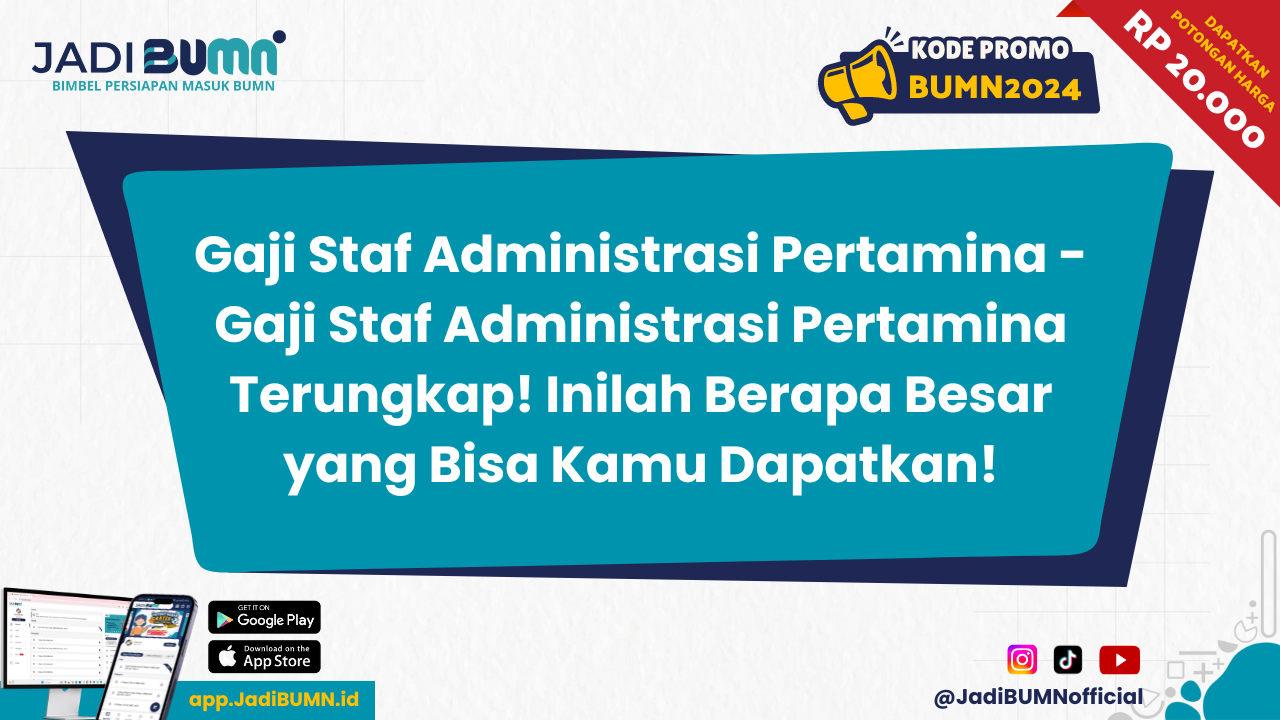 Gaji Staf Administrasi Pertamina - Gaji Staf Administrasi Pertamina