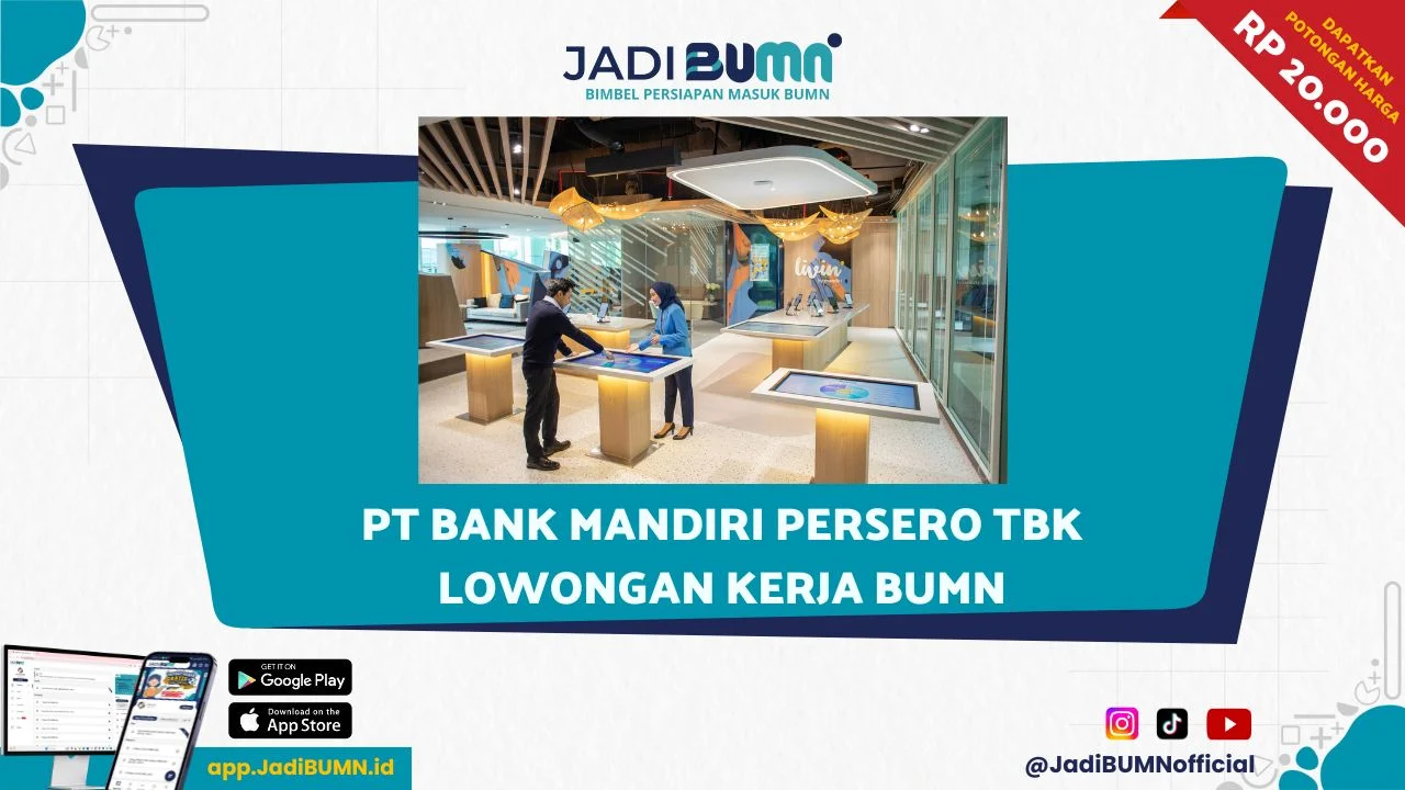 PT Bank Mandiri Persero Tbk Lowongan Kerja BUMN | Jadi BUMN
