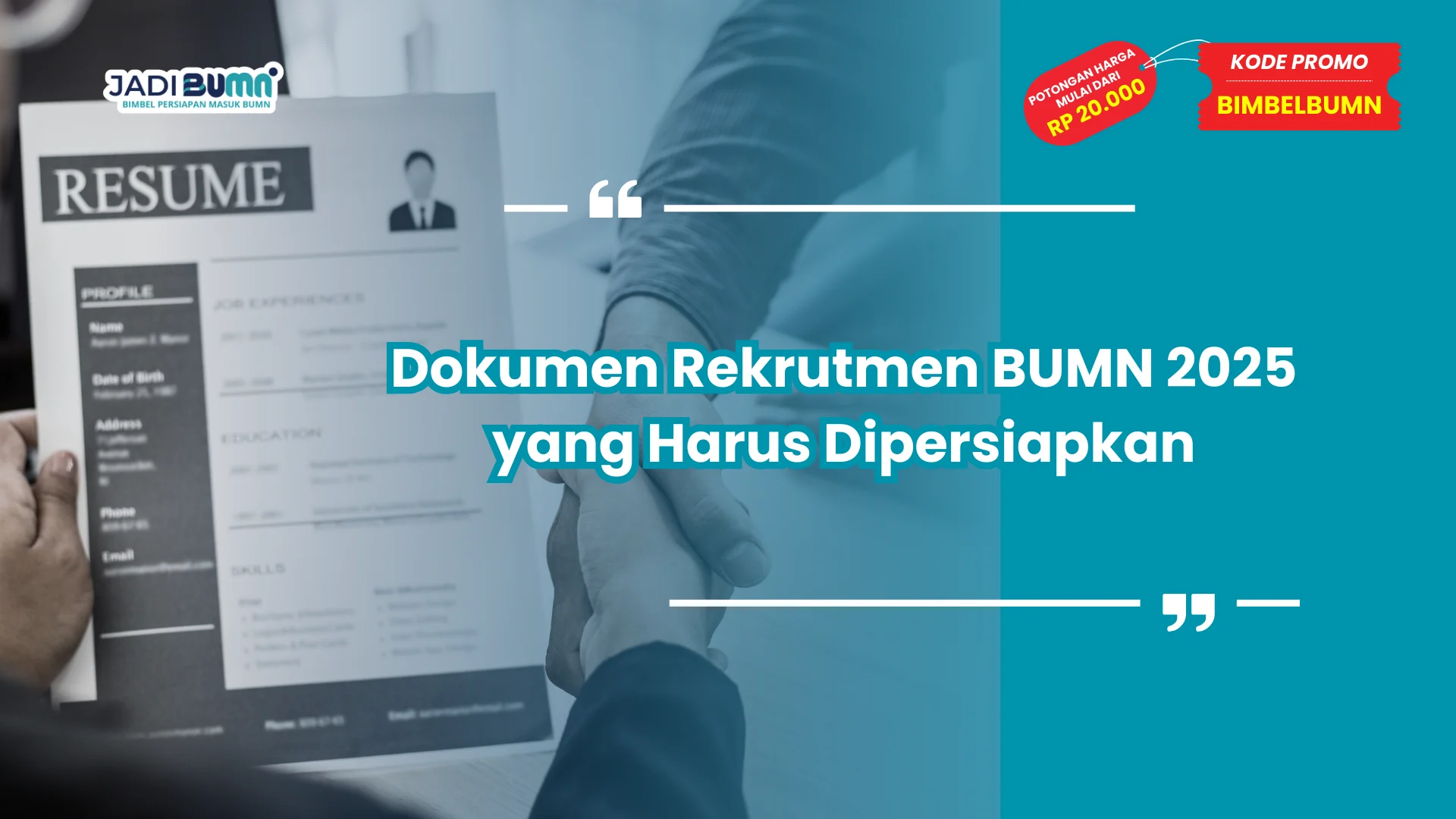 Dokumen Rekrutmen BUMN 2025 yang Harus Dipersiapkan | Jadi BUMN