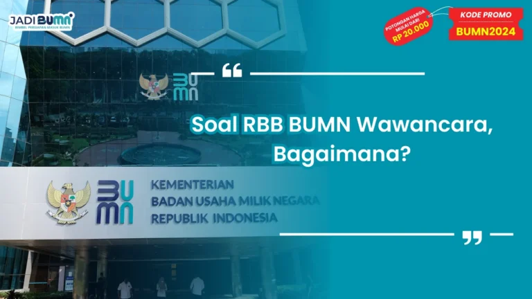 Belajar Untuk RBB 2025 Dengan Latihan Soal BUMN PDF| Jadi BUMN