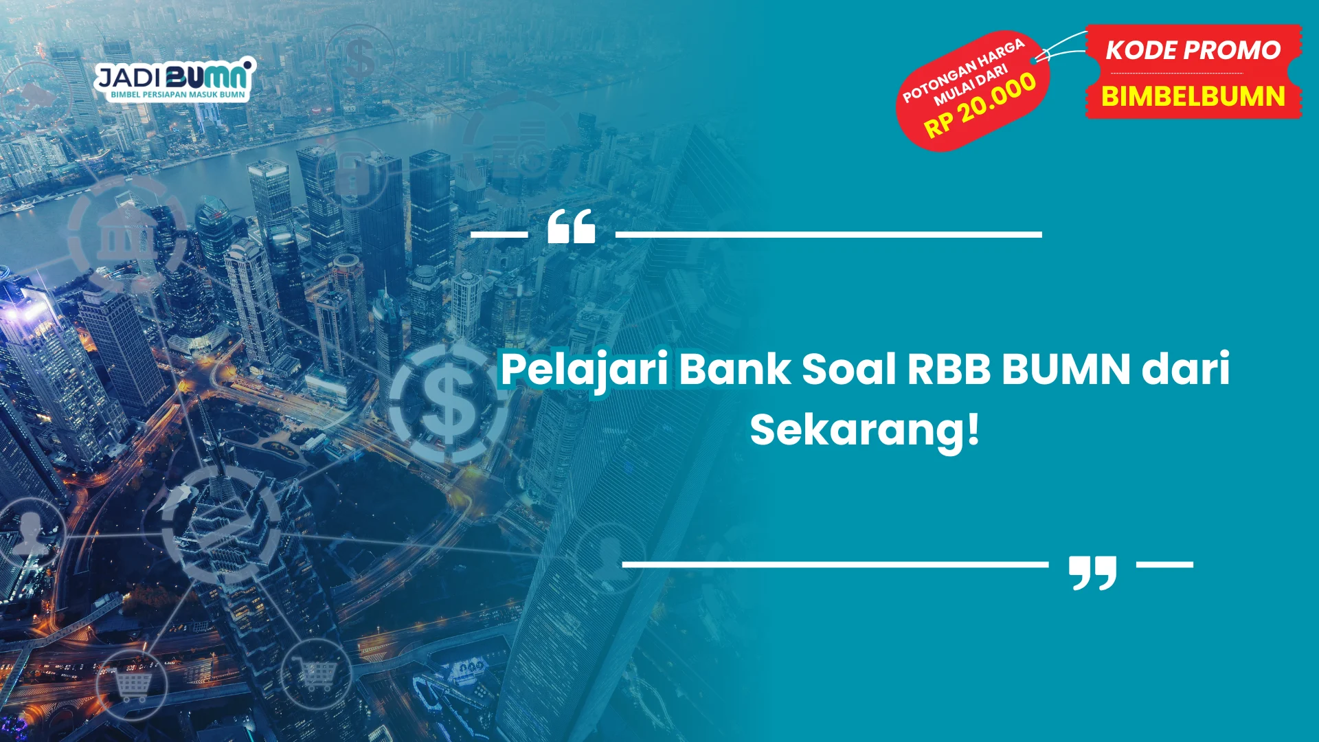 Pelajari Bank Soal RBB BUMN dari Sekarang! | Jadi BUMN
