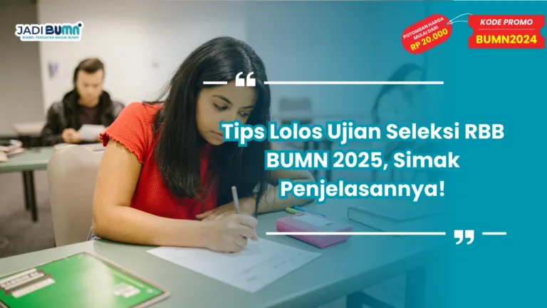 Contoh Soal RBB BUMN 2025, High Quality Simak Selengkapnya!