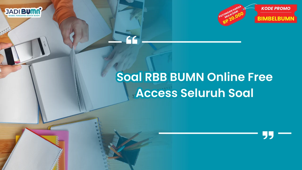 Soal RBB BUMN Online Free Access Seluruh Soal| Jadi BUMN