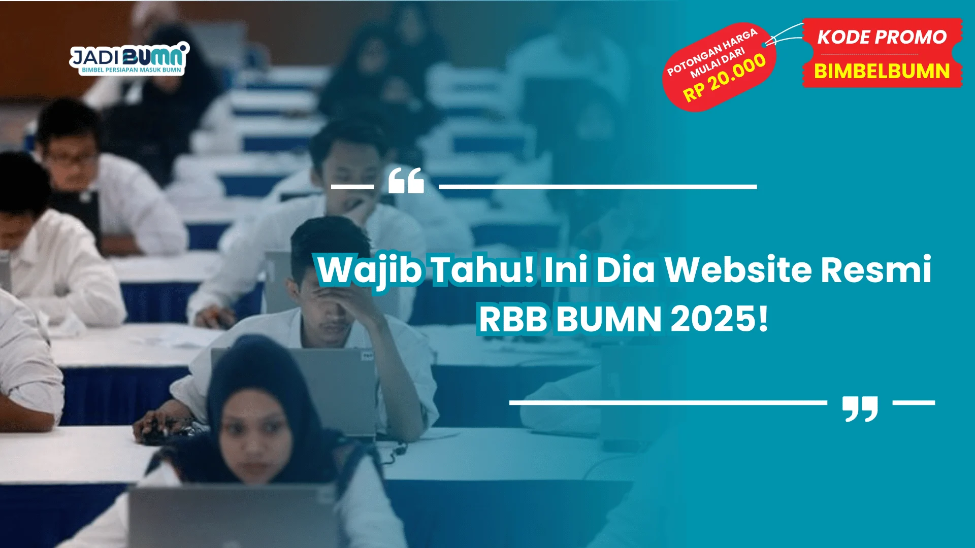 Wajib Tahu! Ini Dia Website Resmi RBB BUMN 2025!
