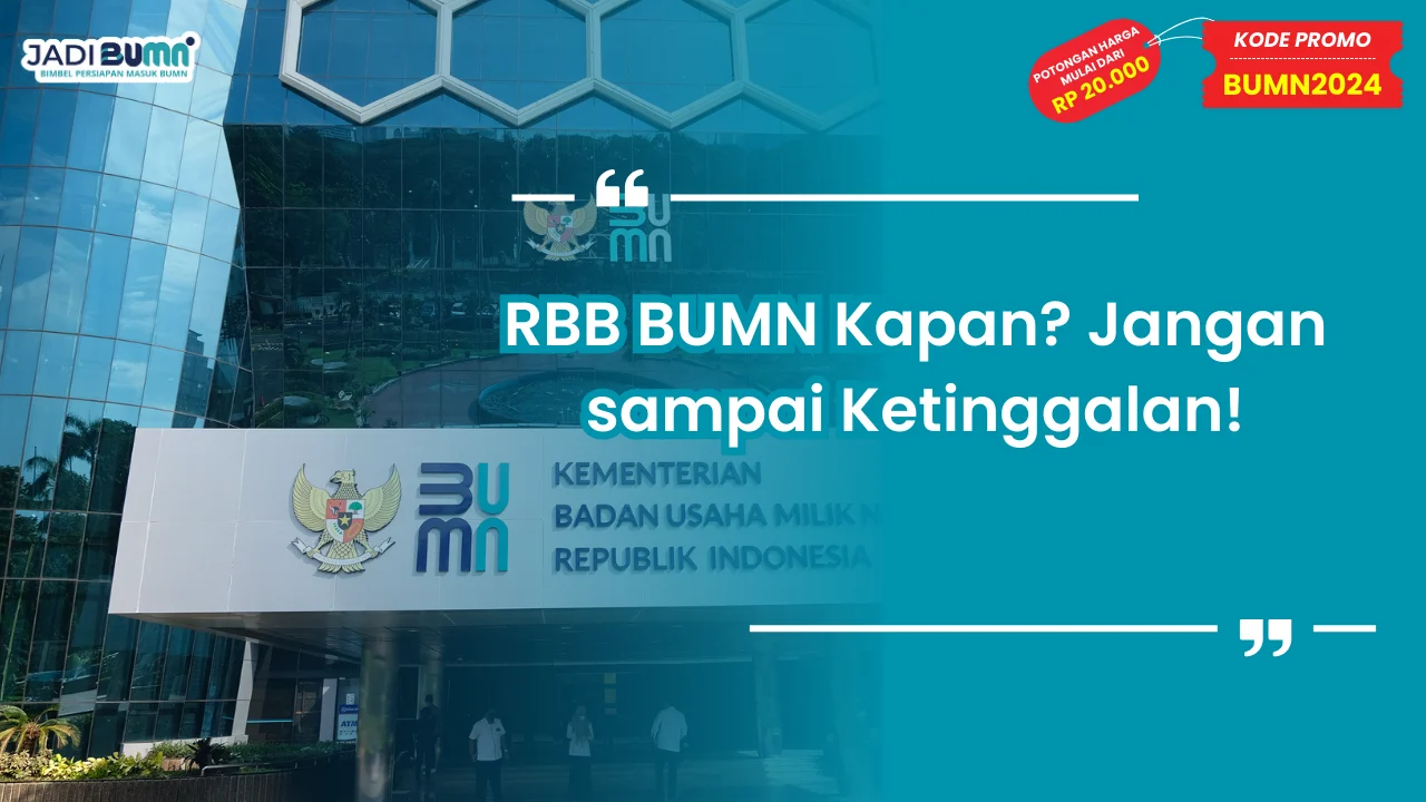 RBB BUMN Kapan? Jangan sampai Ketinggalan! | Jadi BUMN