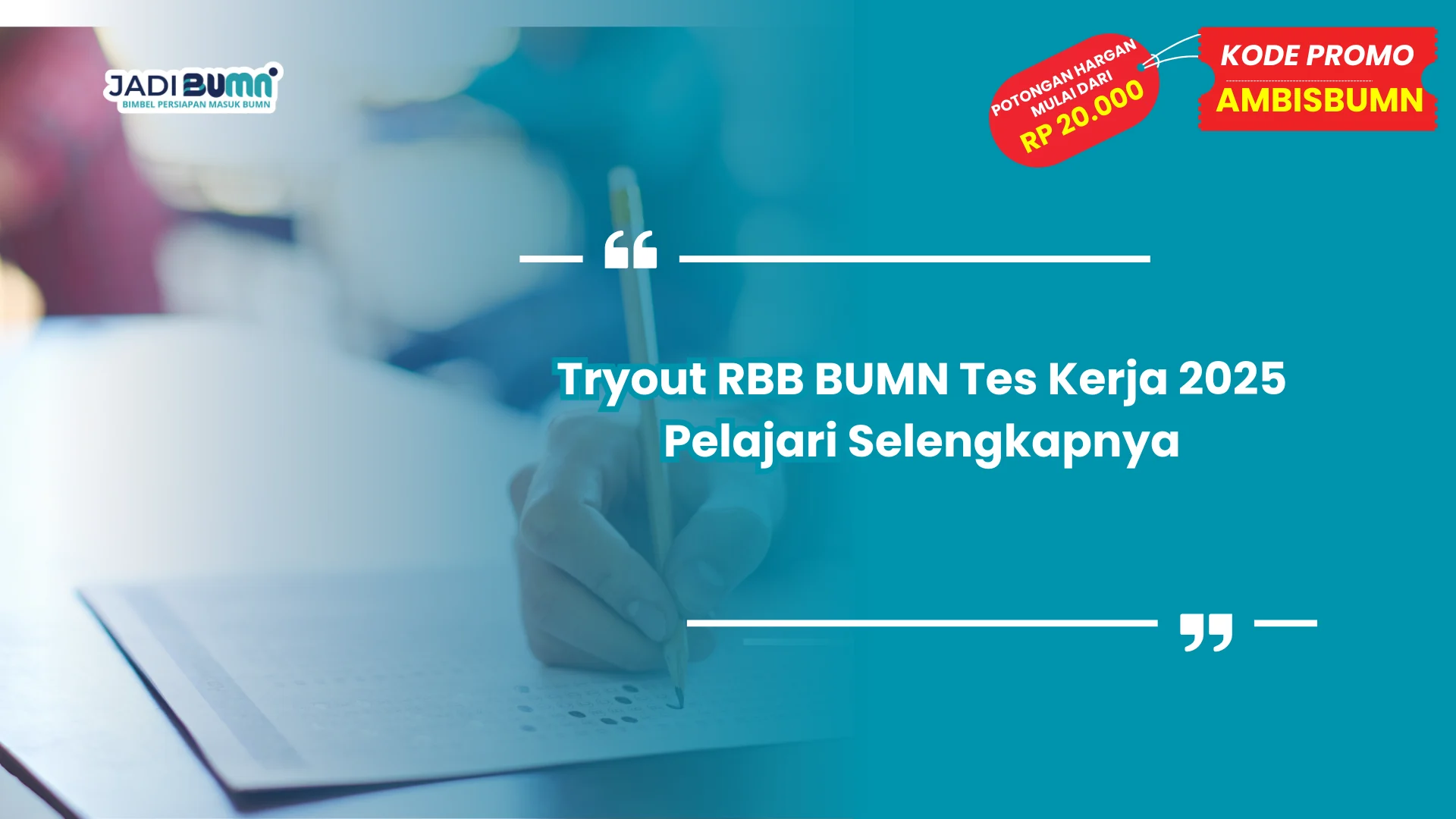 Tryout RBB BUMN Tes Kerja 2025 Pelajari Selengkapnya | Jadi BUMN
