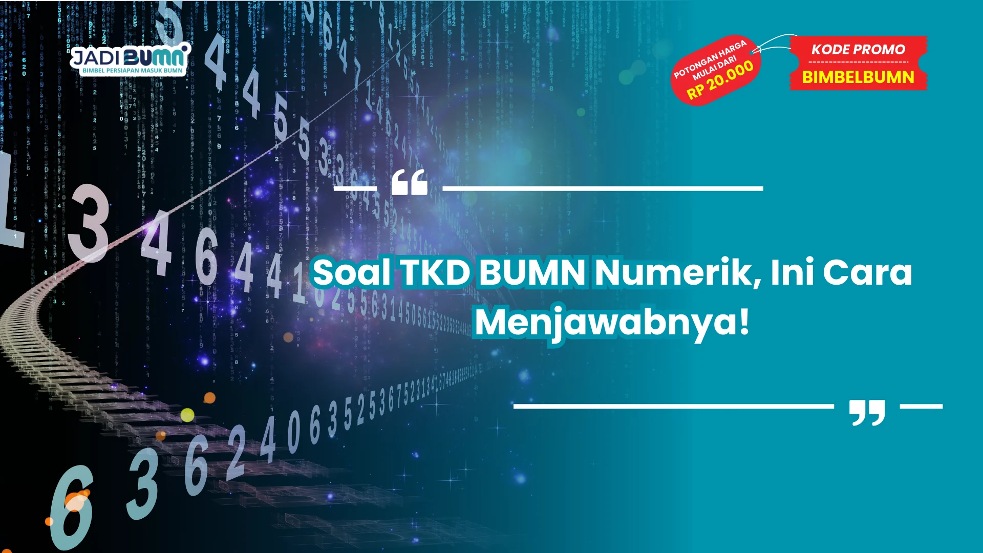 Soal TKD BUMN Numerik, Ini Cara Menjawabnya! | Jadi BUMN