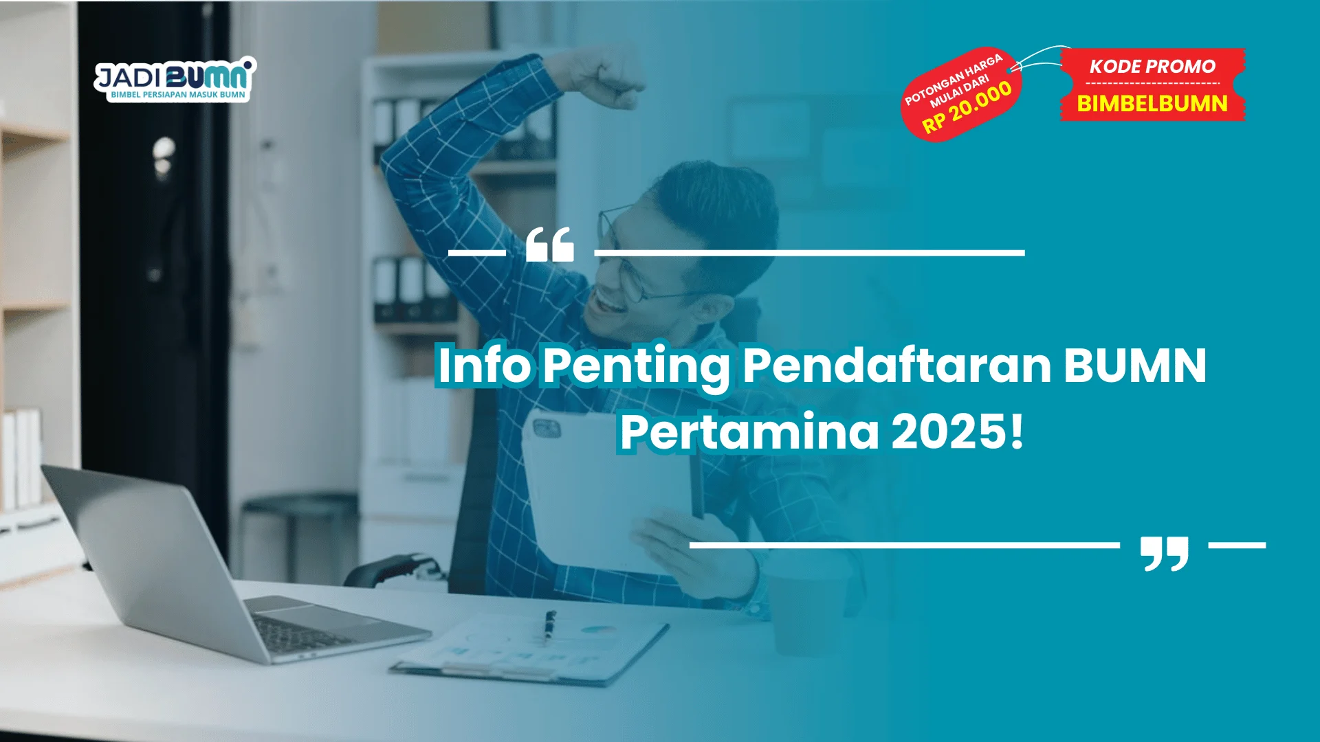 Info Penting Pendaftaran BUMN Pertamina 2025!