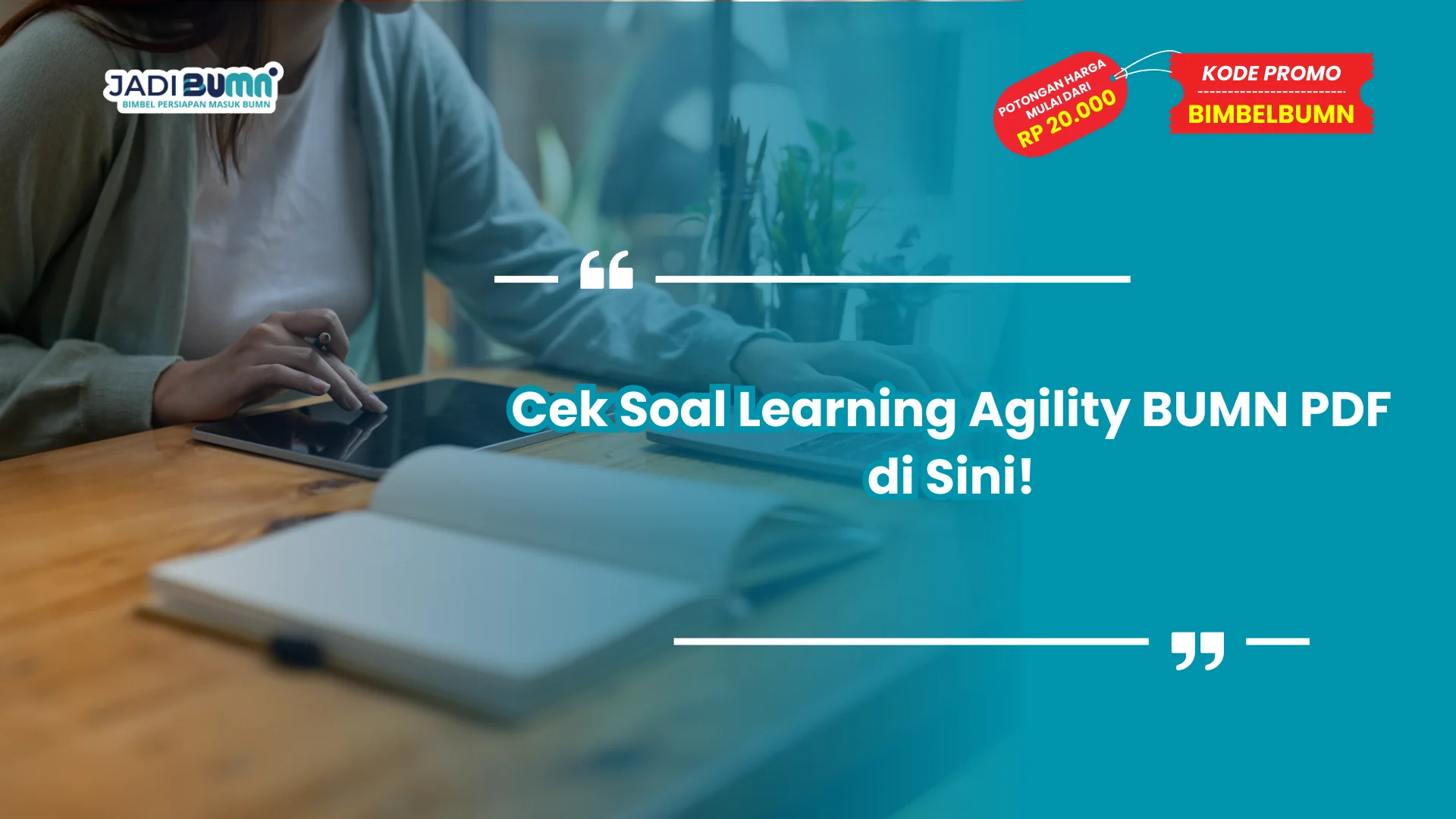 Cek Soal Learning Agility BUMN PDF di Sini! | Jadi BUMN