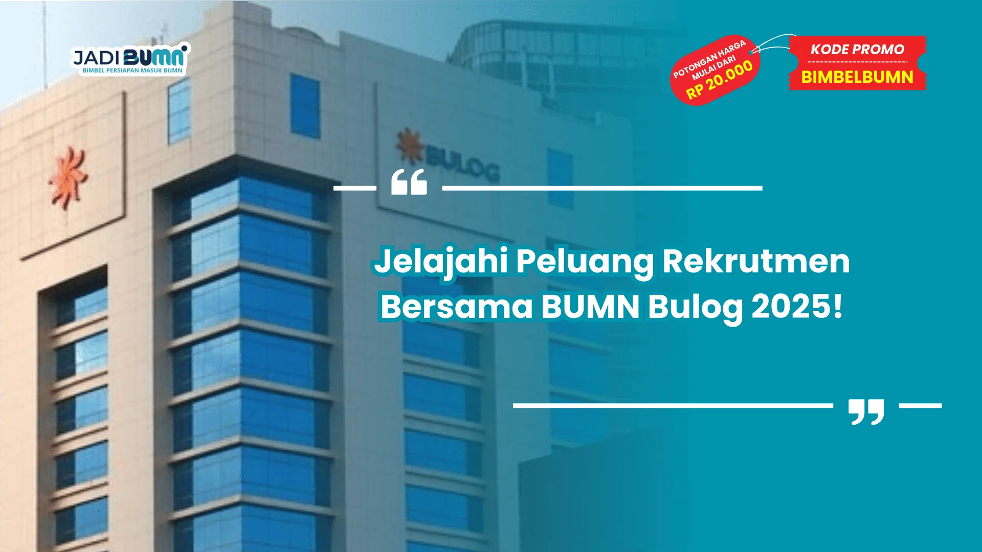 Jelajahi Peluang Rekrutmen Bersama BUMN Bulog 2025!
