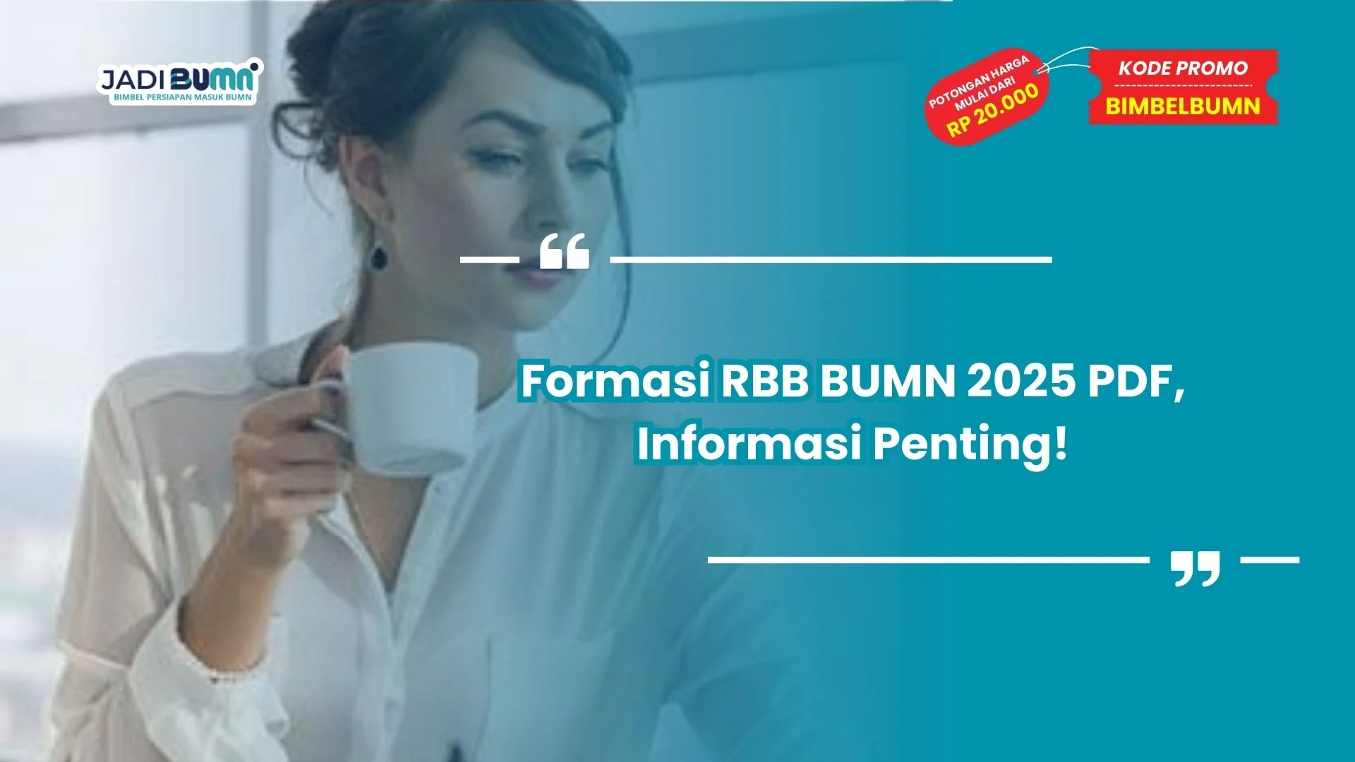 Formasi RBB BUMN 2025 PDF, Informasi Penting! | Jadi BUMN