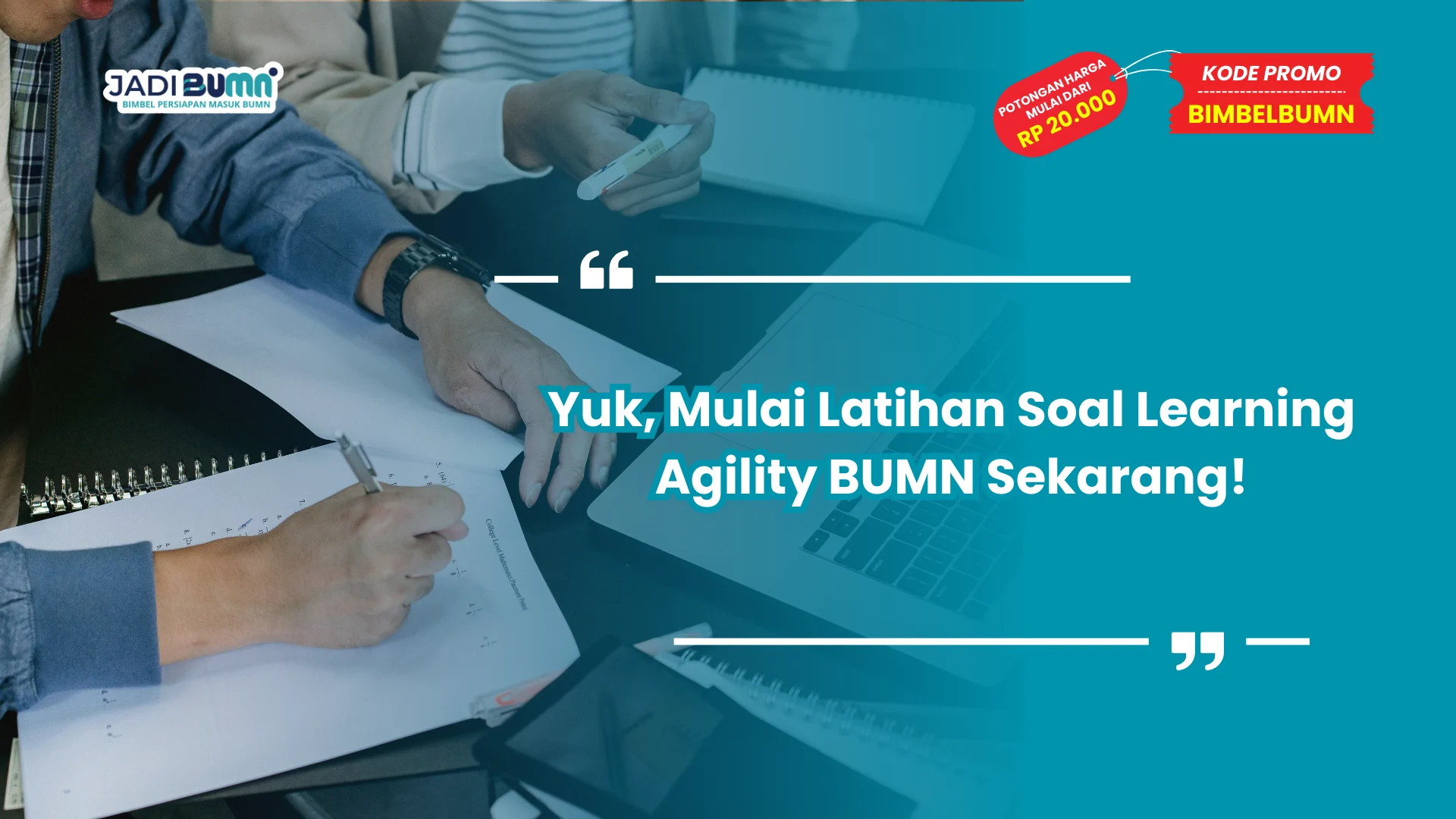 Yuk, Mulai Latihan Soal Learning Agility BUMN Sekarang! | Jadi BUMN