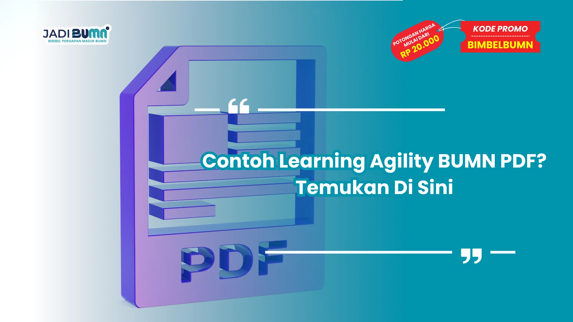 Contoh Learning Agility BUMN PDF? Temukan Di Sini | Jadi BUMN