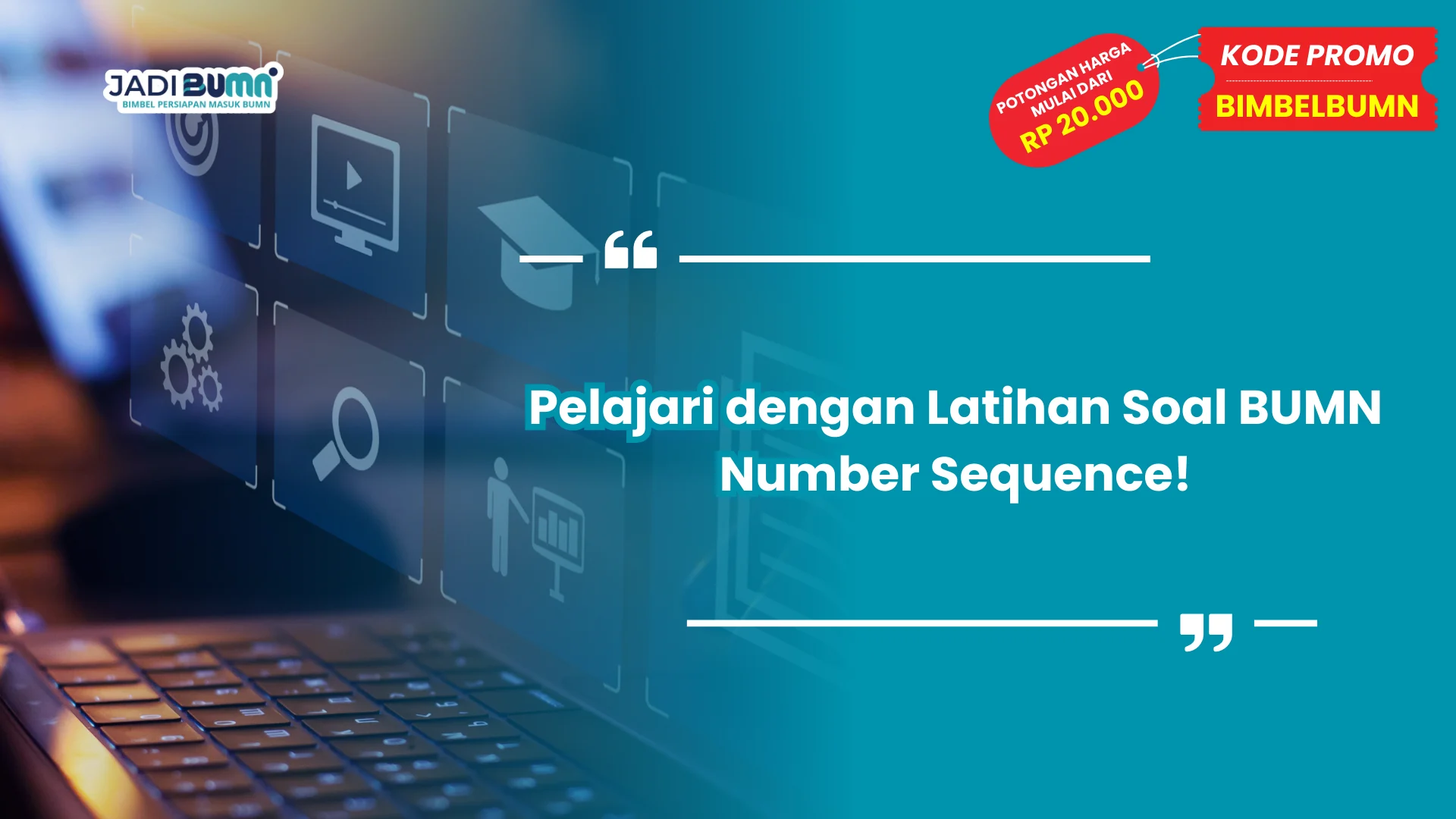 Pelajari dengan Latihan Soal BUMN Number Sequence! | Jadi BUMN