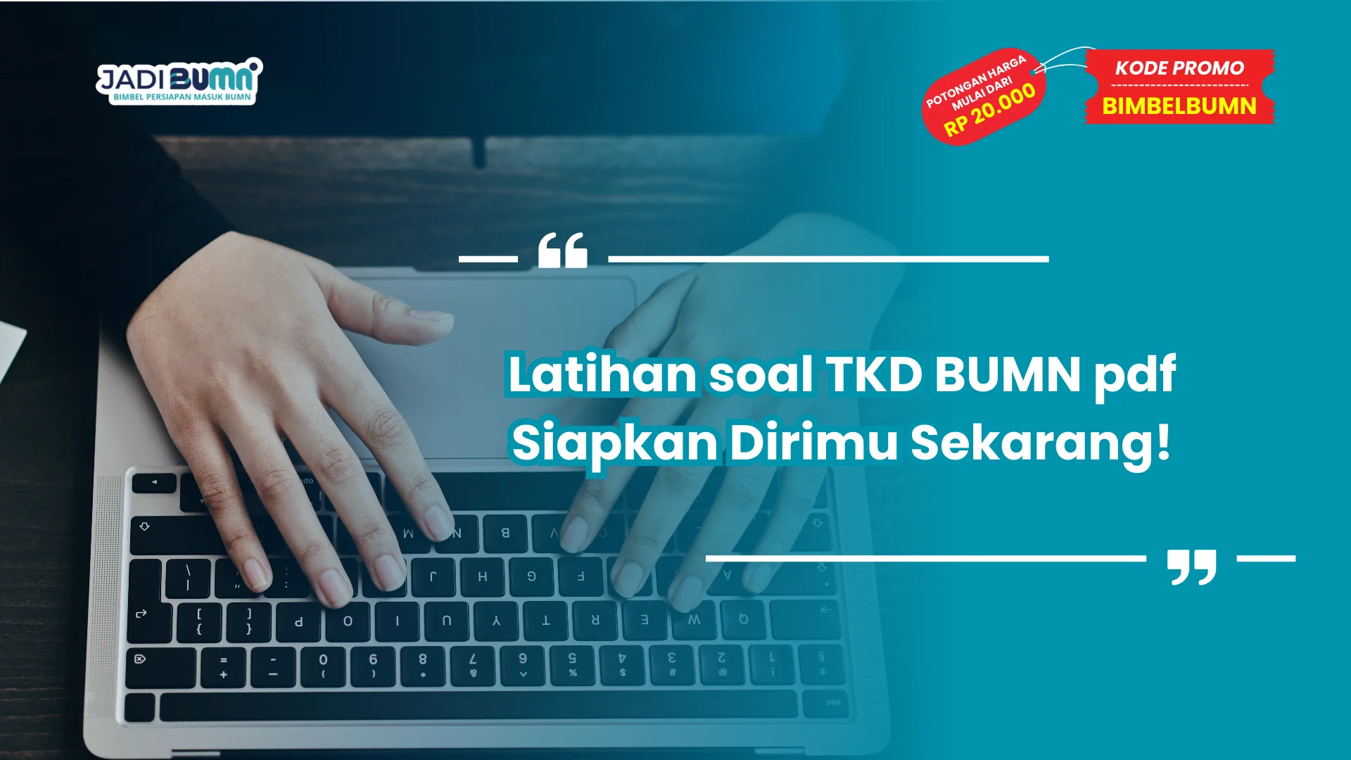 Latihan soal TKD BUMN pdf Siapkan Dirimu Sekarang! | Jadi BUMN