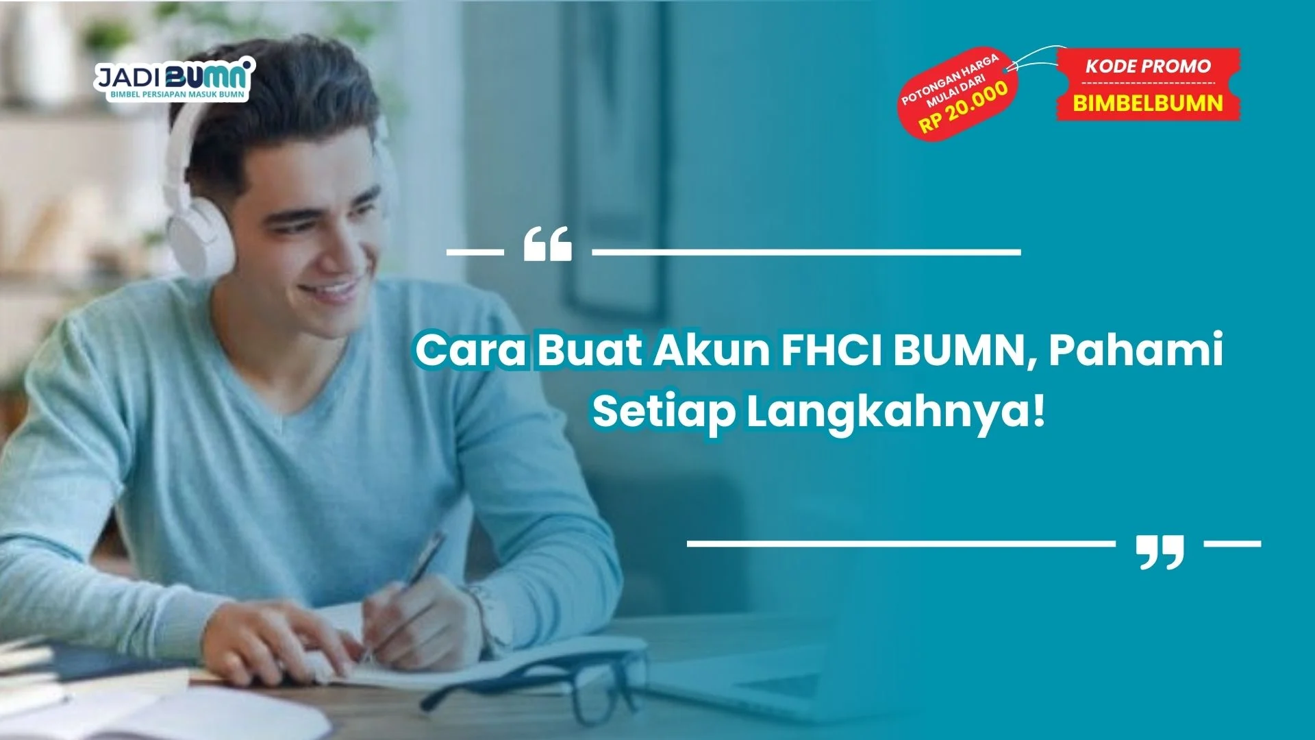 Cara Buat Akun FHCI BUMN, Pahami Setiap Langkahnya! | Jadi BUMN