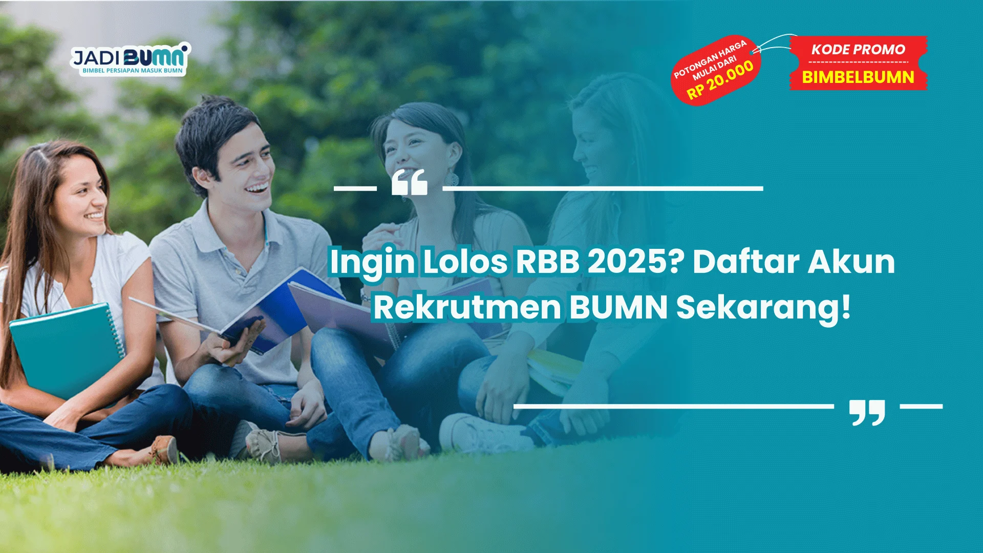 Ingin Lolos RBB 2025? Daftar Akun Rekrutmen BUMN Sekarang!