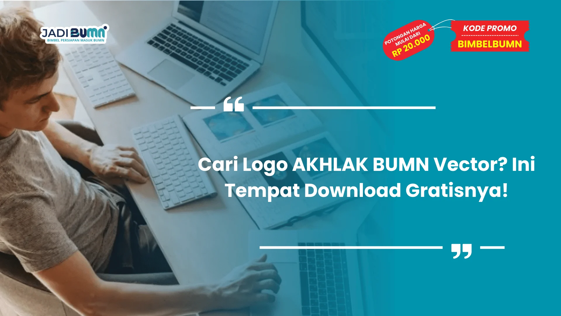Cari Logo AKHLAK BUMN Vector? Ini Tempat Download Gratisnya! | Jadi BUMN