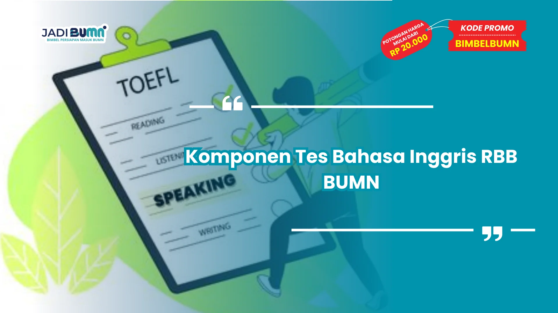 Komponen Tes Bahasa Inggris RBB BUMN | Jadi BUMN
