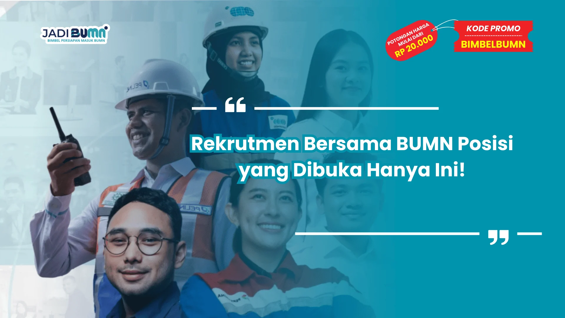 Rekrutmen Bersama BUMN Posisi yang Dibuka Hanya Ini!