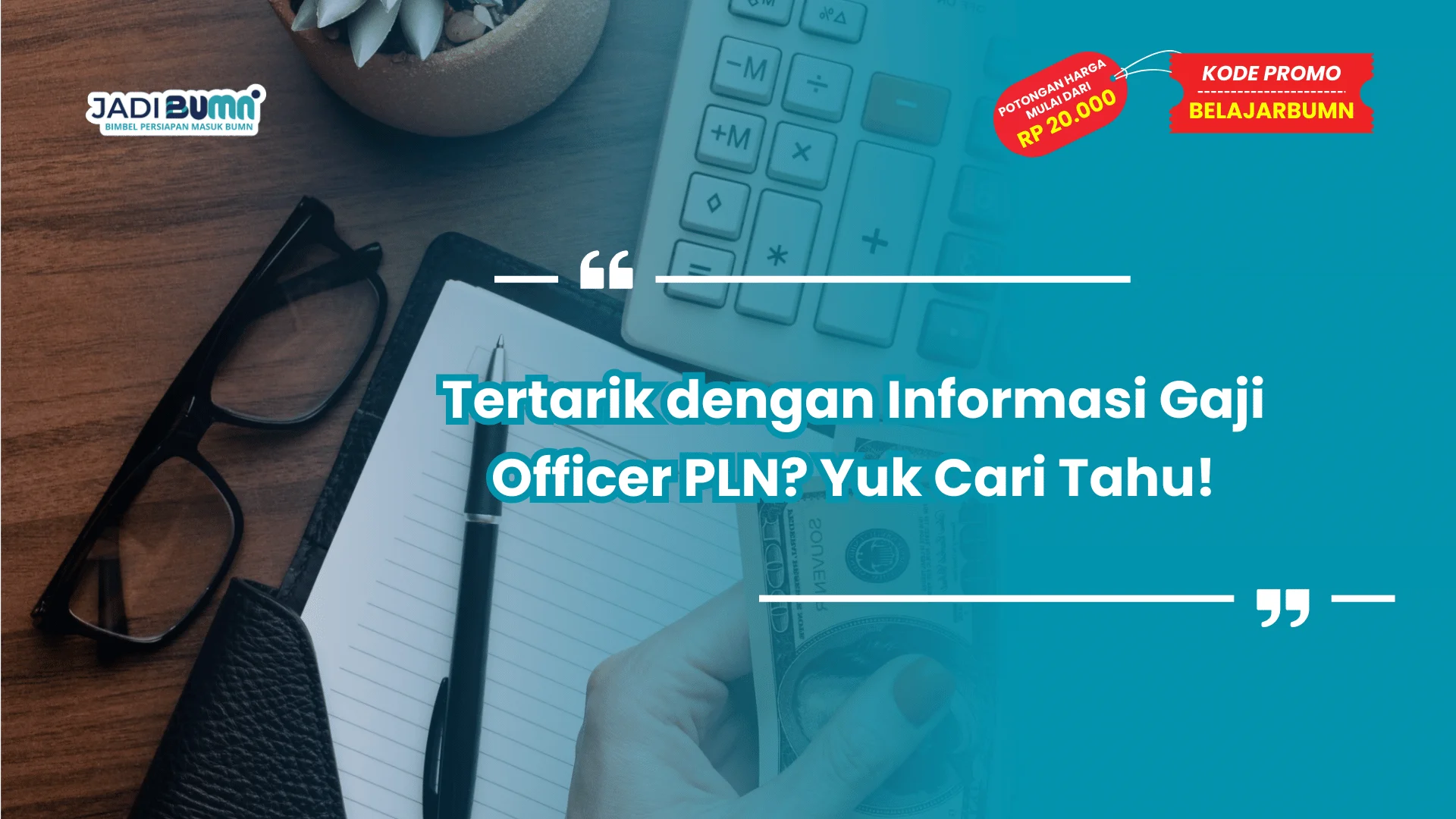 Tertarik dengan Informasi Gaji Officer PLN? Yuk Cari Tahu!