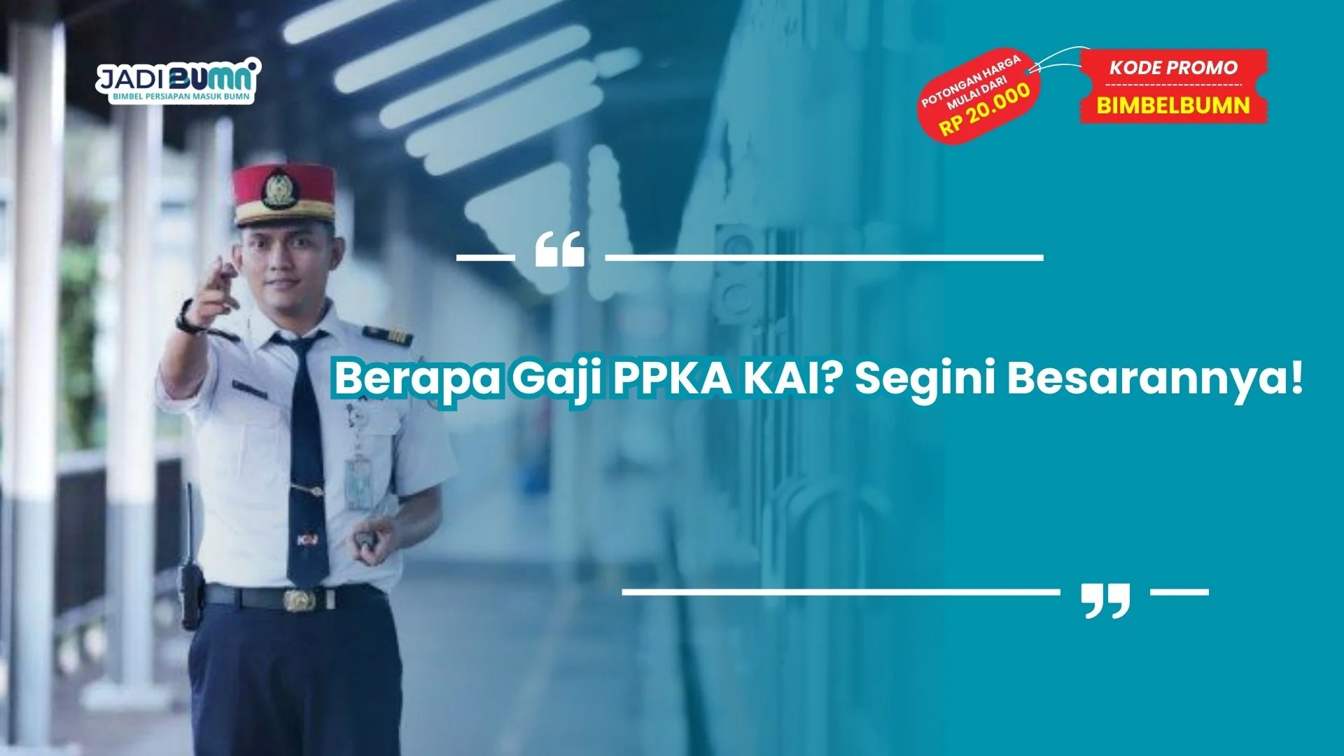 Berapa Gaji PPKA KAI? Segini Besarannya! | Jadi BUMN