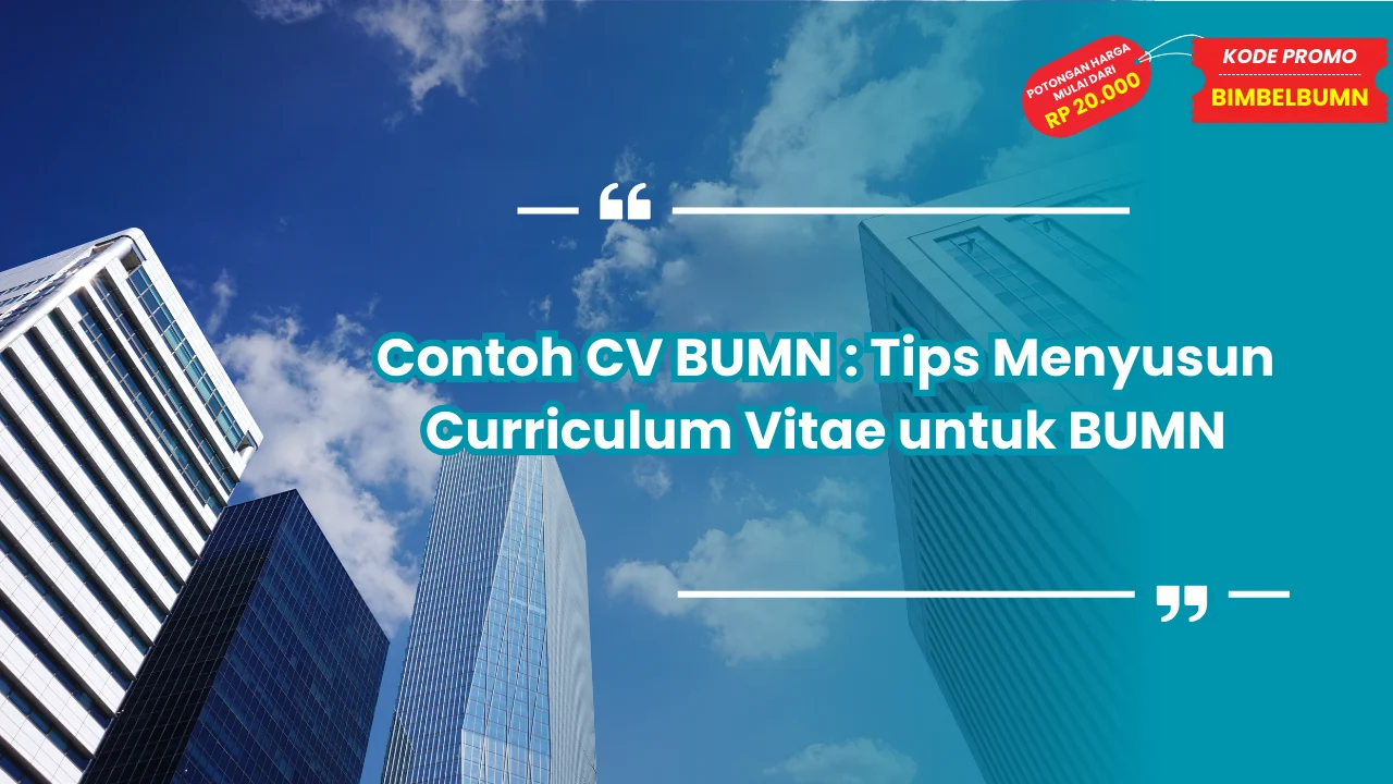 Contoh CV BUMN : Tips Menyusun Curriculum Vitae untuk BUMN | Jadi BUMN