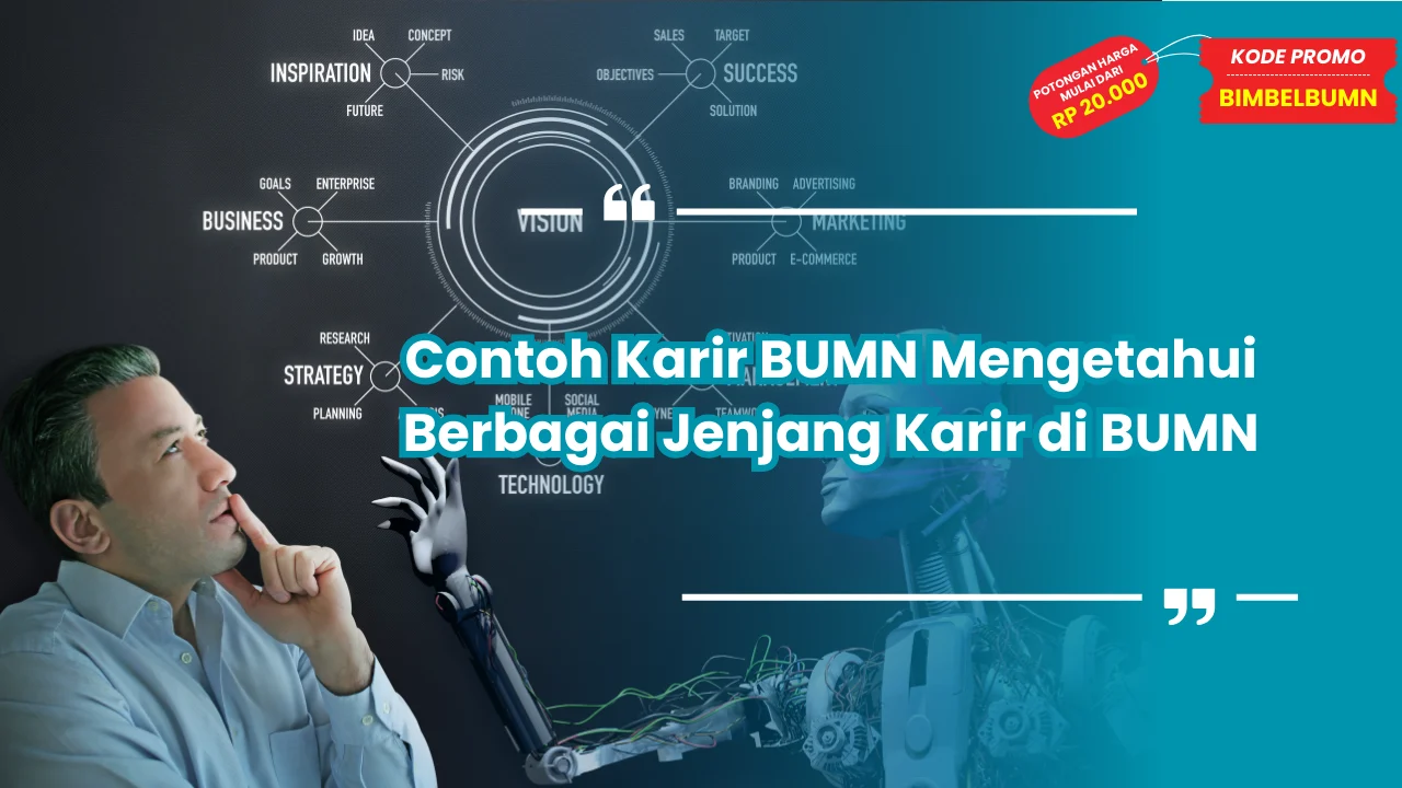 Contoh Karir BUMN Mengetahui Berbagai Jenjang Karir di BUMN | Jadi BUMN