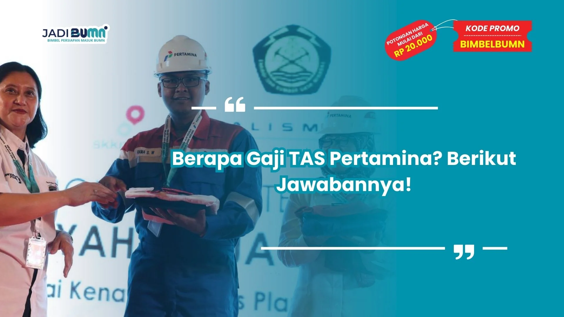 Berapa Gaji TAS Pertamina? Berikut Jawabannya! | Jadi BUMN