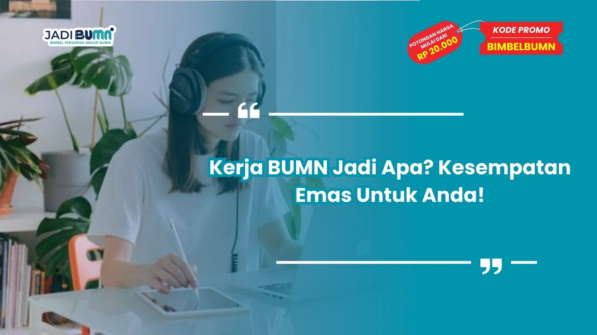 Kerja BUMN Jadi Apa? Kesempatan Emas Untuk Anda! | Jadi BUMN