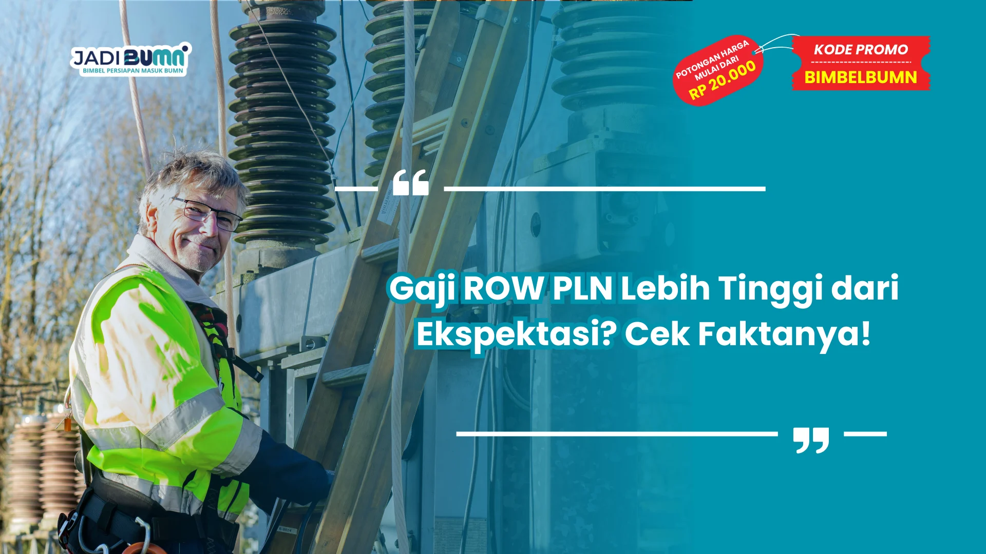 Gaji ROW PLN Lebih Tinggi dari Ekspektasi? Cek Faktanya! | Jadi BUMN