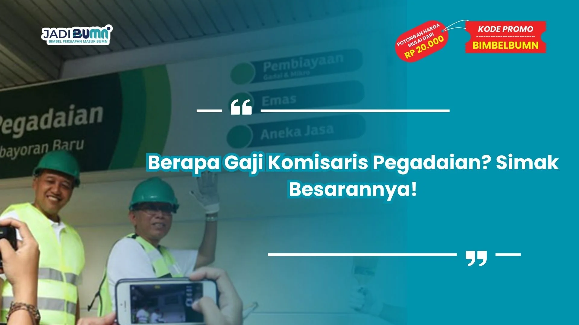 Berapa Gaji Komisaris Pegadaian? Simak Besarannya! | Jadi BUMN