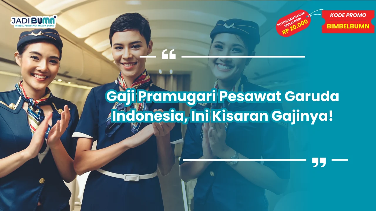 Gaji Pramugari Pesawat Garuda Indonesia, Ini Kisaran Gajinya! | Jadi BUMN
